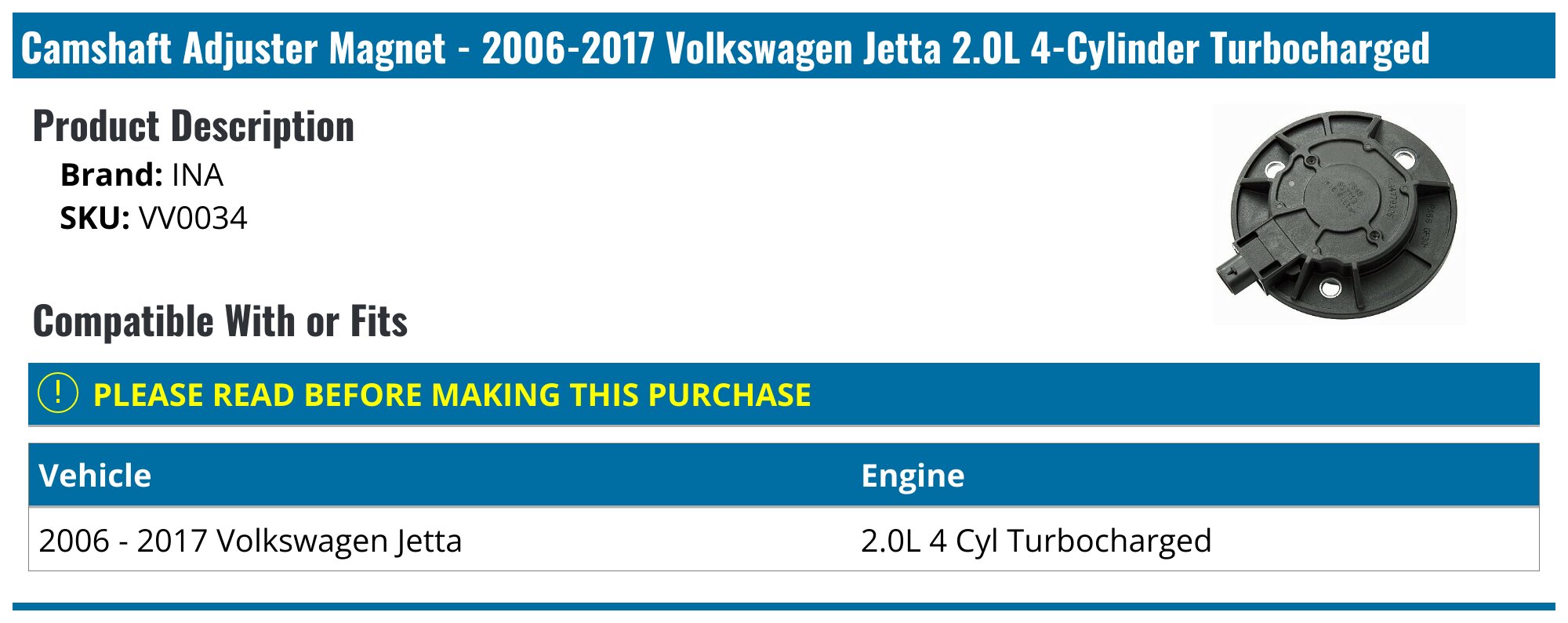 2006-2017 Volkswagen Jetta Camshaft Adjuster Magnet - INA VV0034 ...
