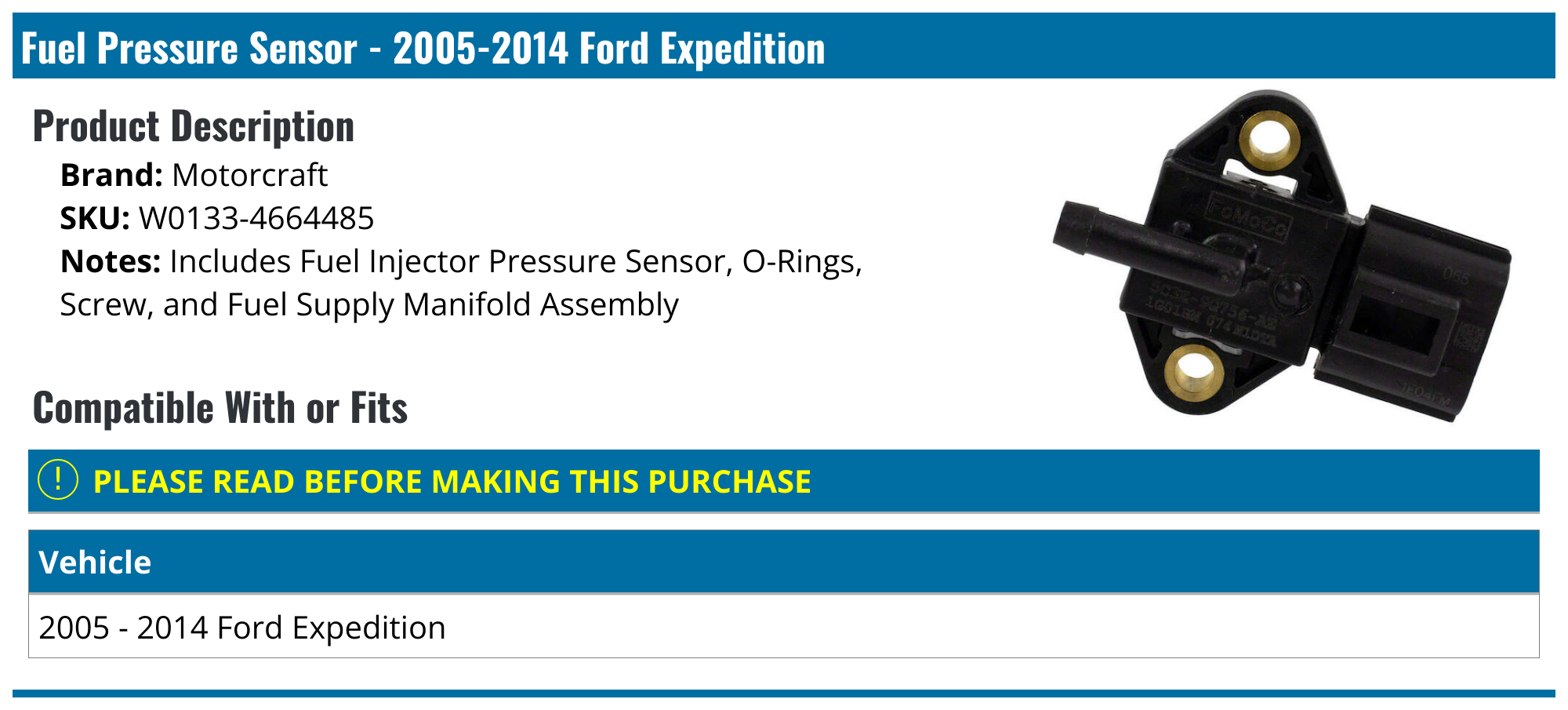 2005-2014 Ford Expedition Fuel Pressure Sensor - Motorcraft W0133 ...