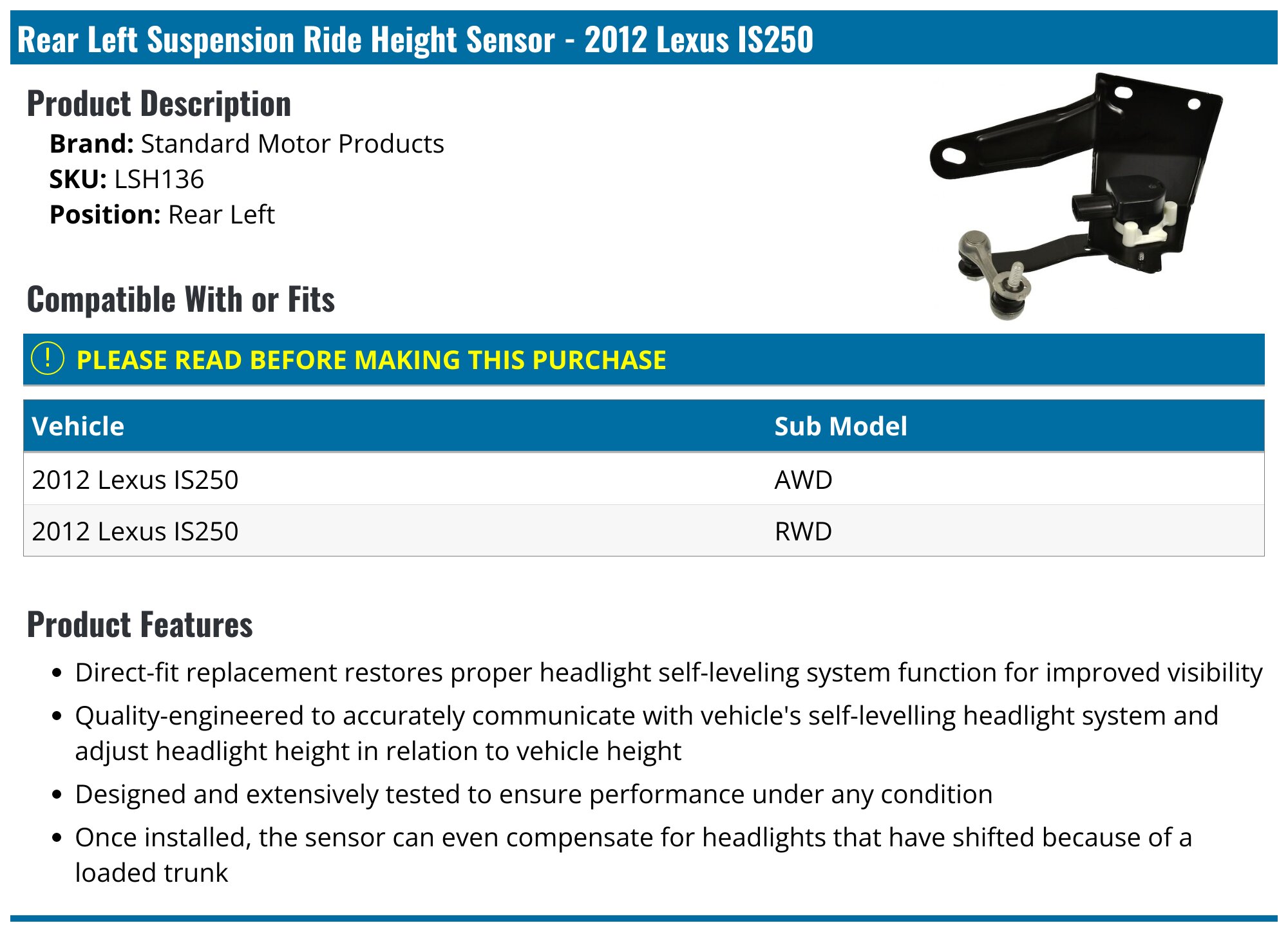 2012 Lexus IS250 Suspension Ride Height Sensor - Standard Motor ...