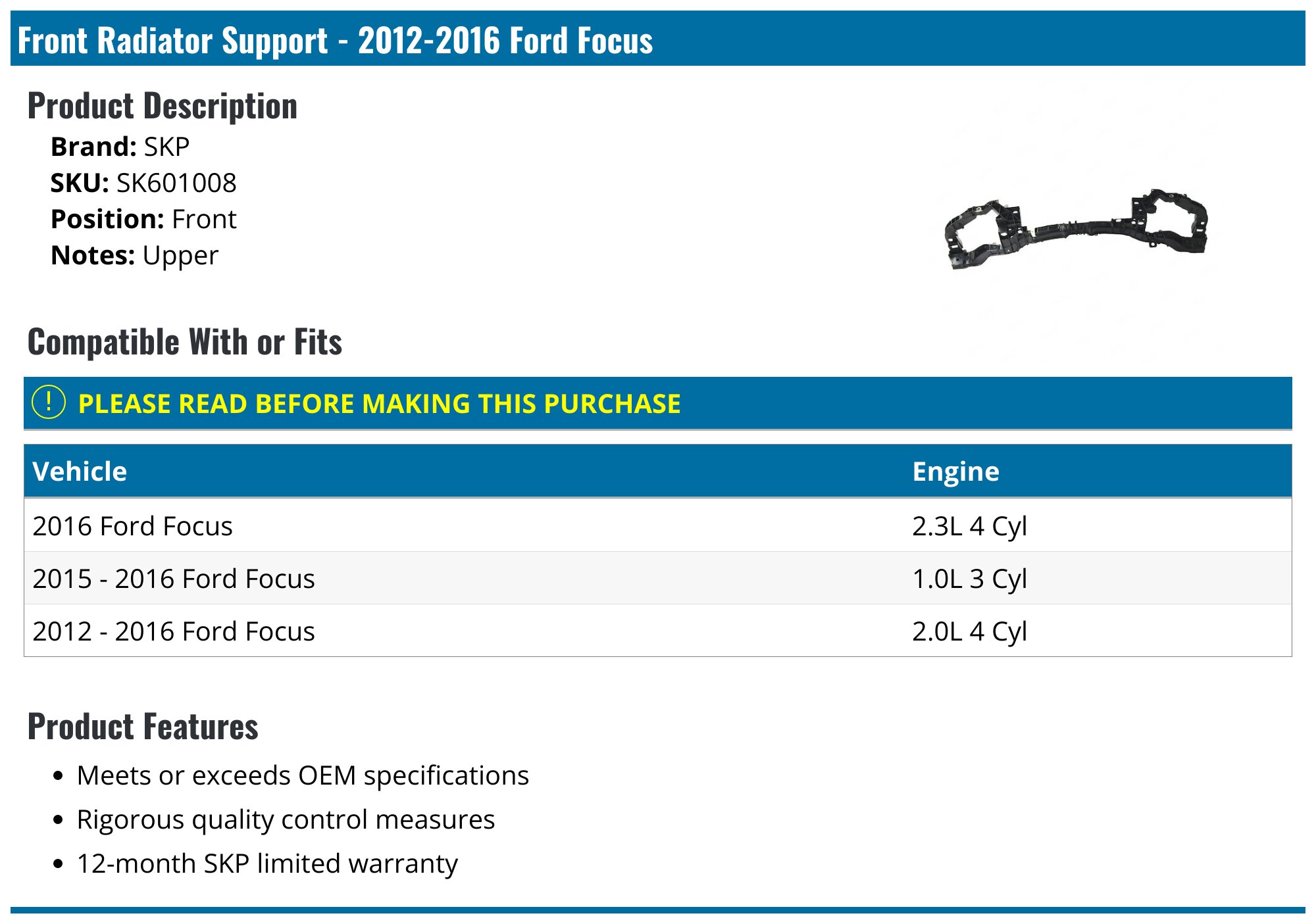 2012-2016 Ford Focus Radiator Support Bracket - SKP SK601008 ...