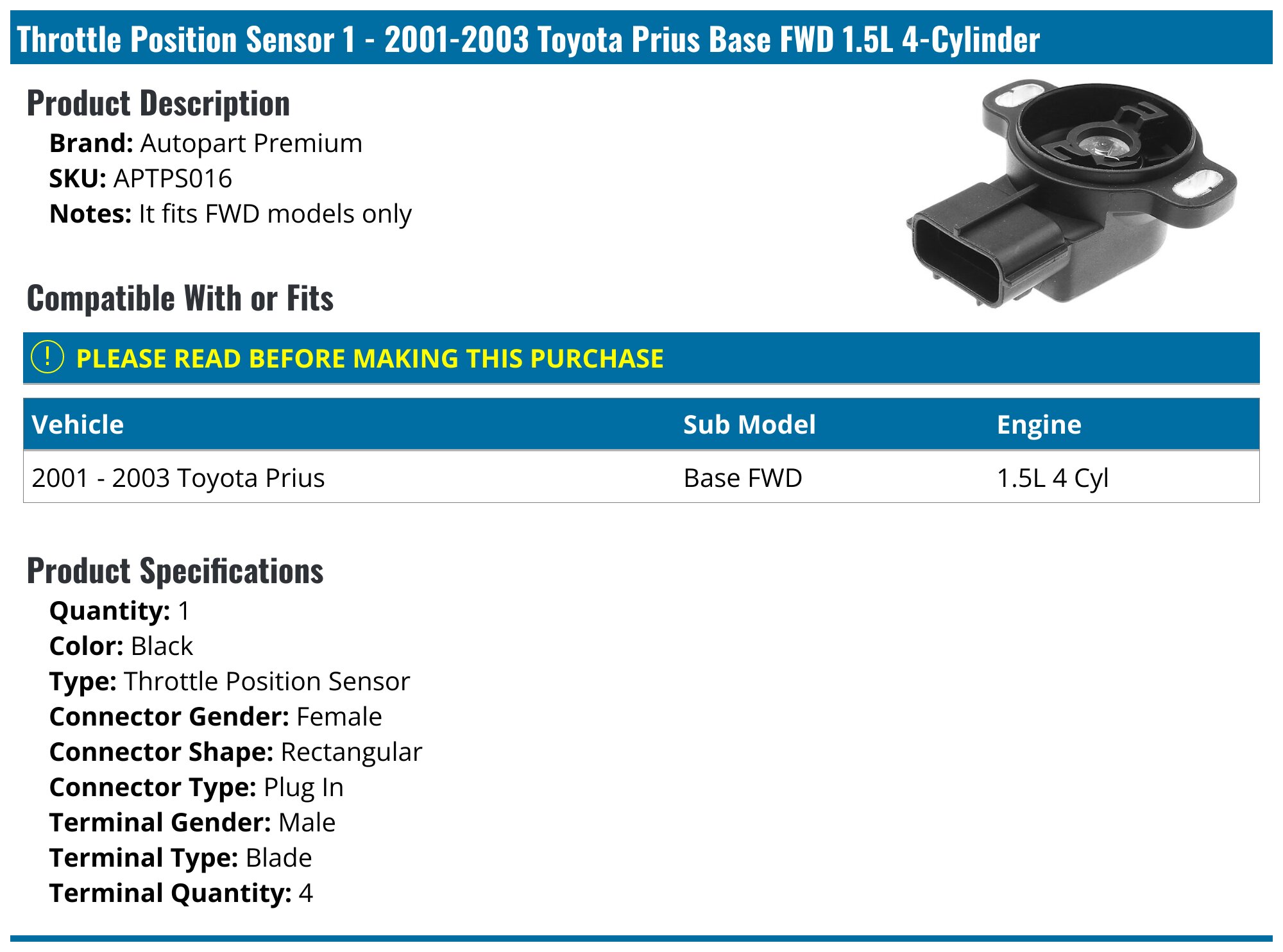 2001-2003 Toyota Prius Throttle Position Sensor - Autopart Premium ...