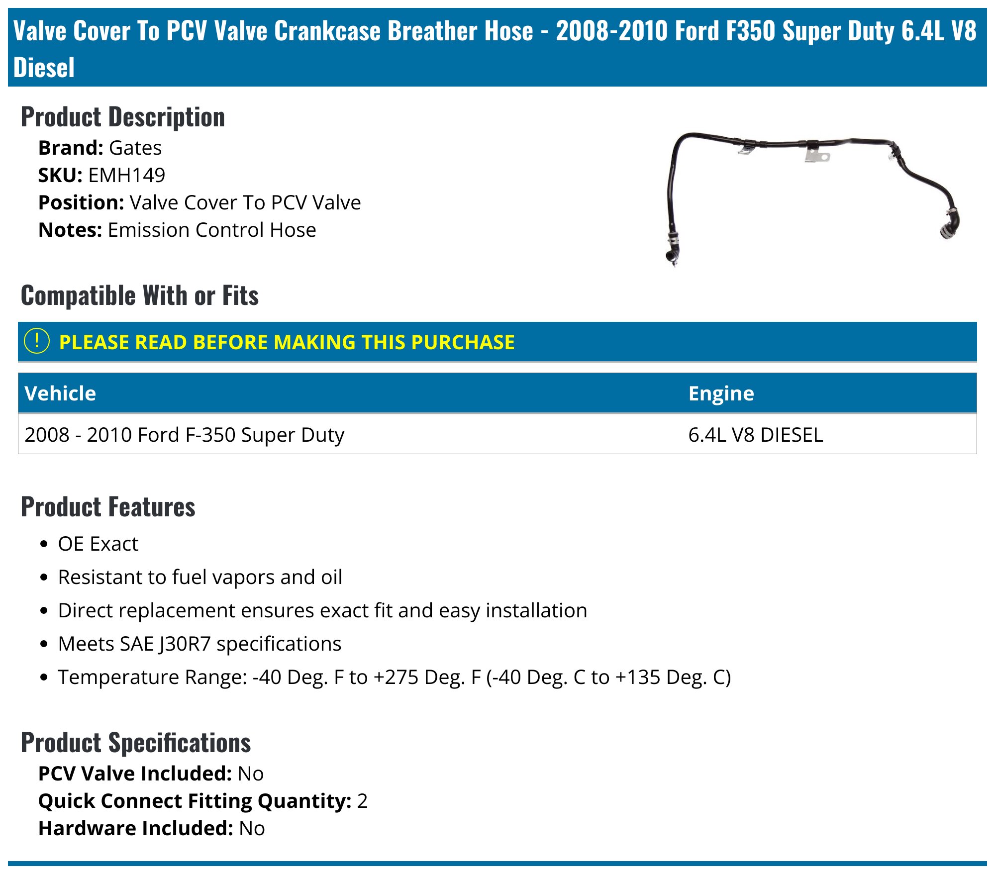 2008-2010 Ford F350 Super Duty Breather Hose - Gates EMH149 - Valve ...