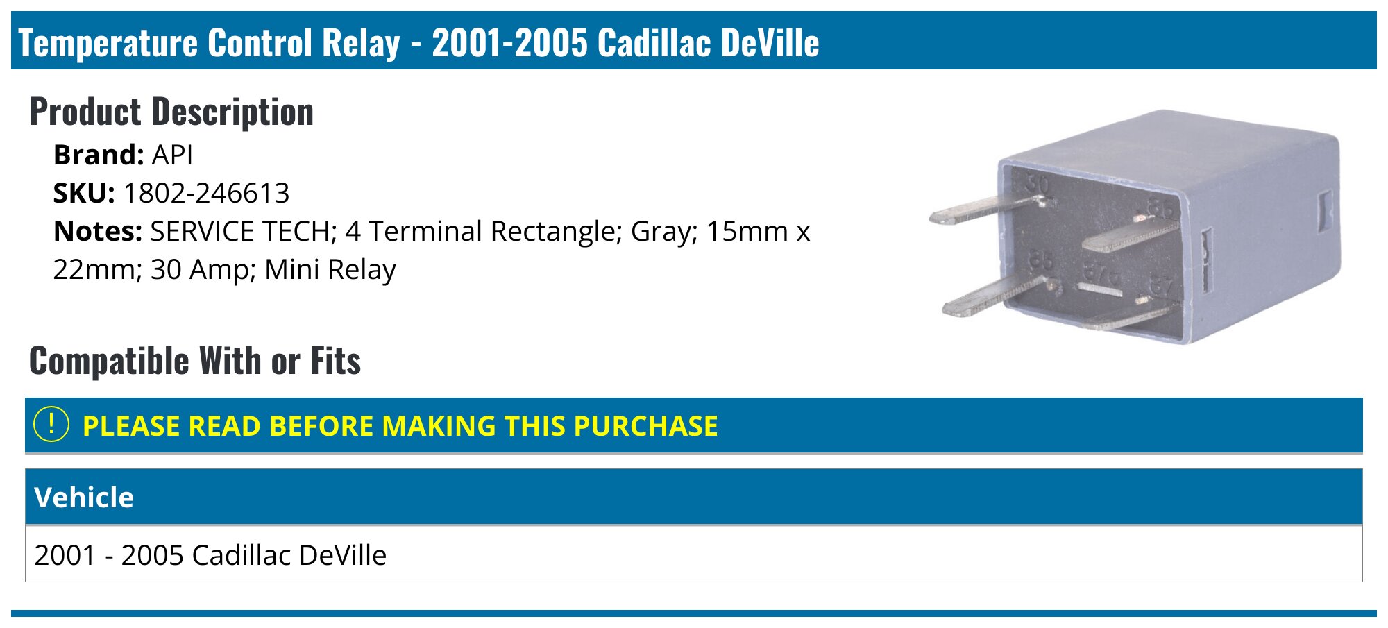 2001-2005 Cadillac DeVille Temperature Control Relay - API 2801 ...