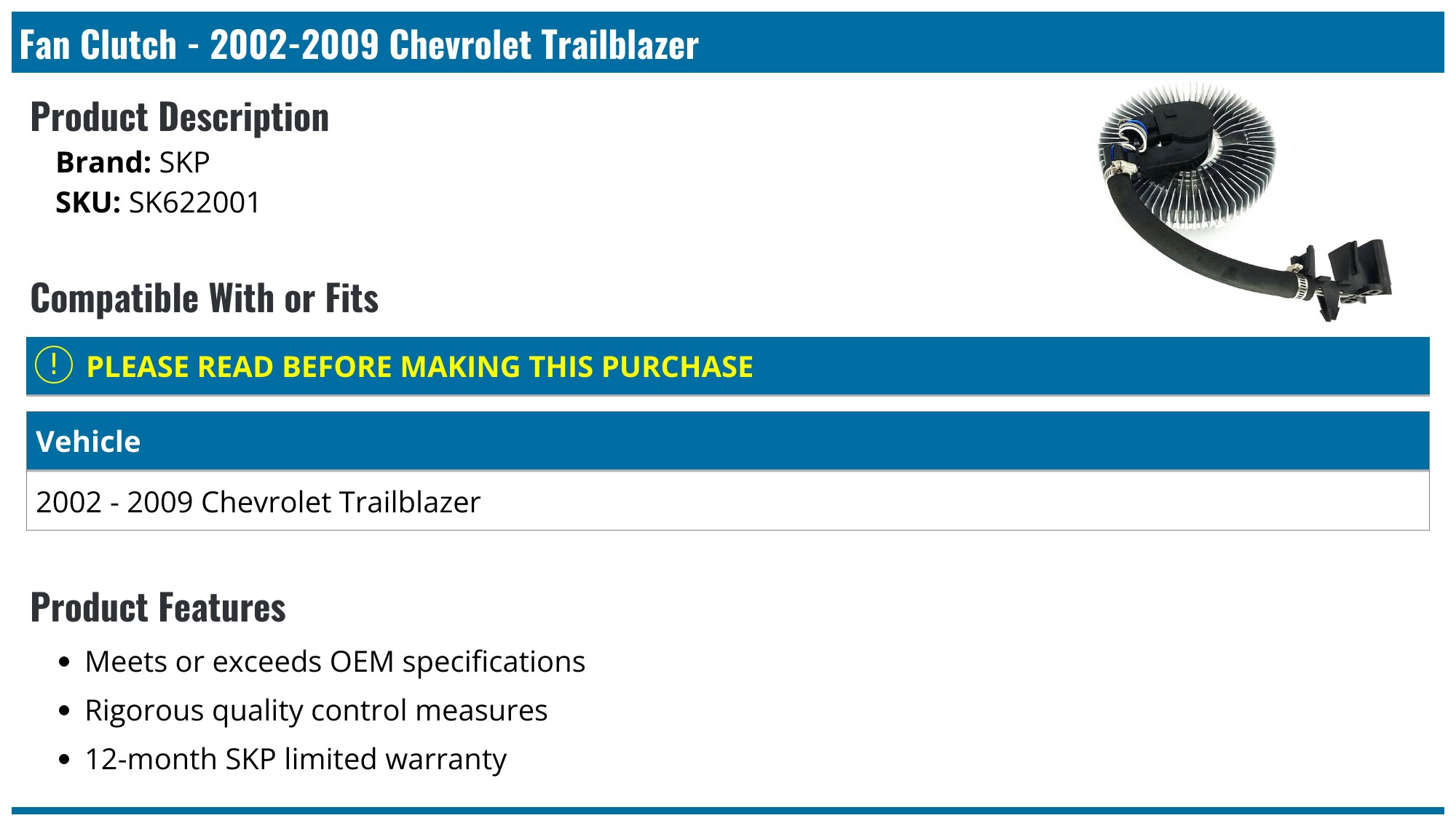 2002-2009 Chevrolet Trailblazer Fan Clutch - SKP SK622001 - PartsGeek.com