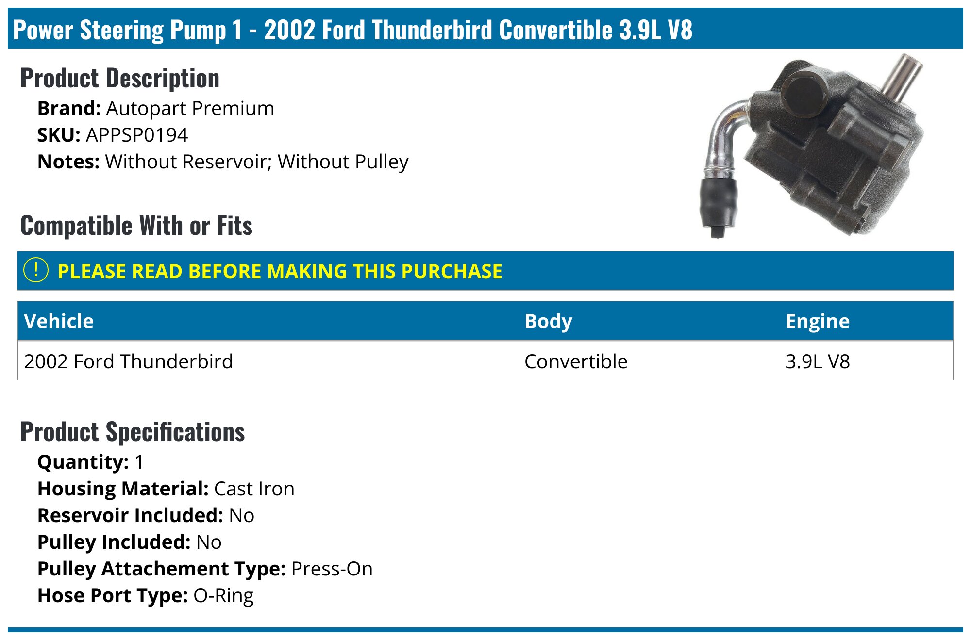 2002 Ford Thunderbird Power Steering Pump - Autopart Premium APPSP0194 ...