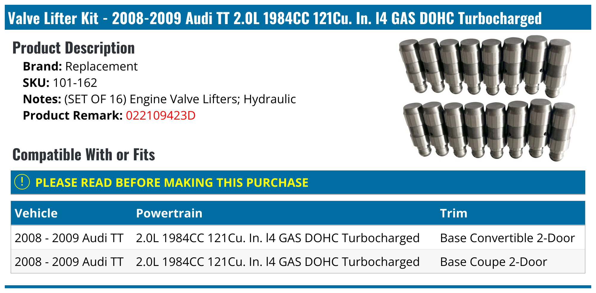 2008-2009 Audi TT Valve Lifter - Replacement 101-162 - PartsGeek.com