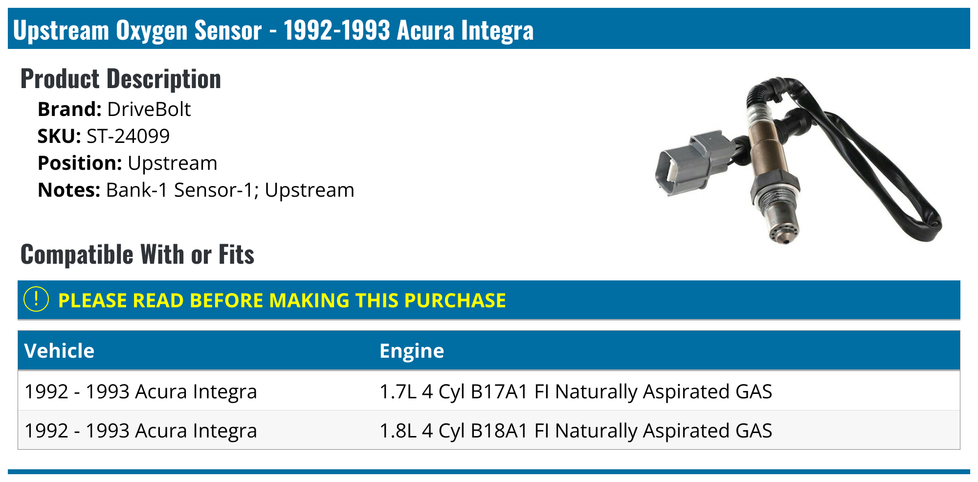 1992-1993 Acura Integra Oxygen Sensor - DriveBolt ST-24099 - Upstream ...