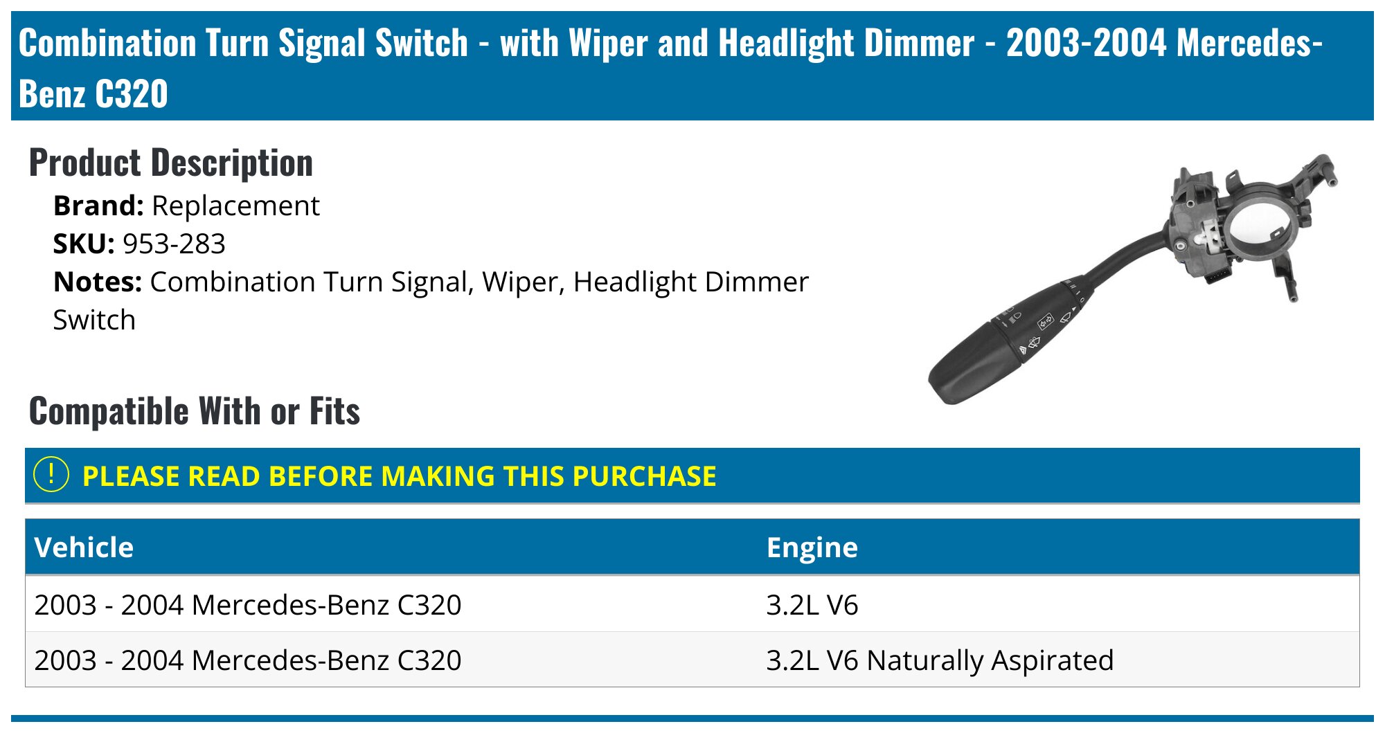2003-2004 Mercedes C320 Turn Signal Switch - Replacement 953-283 ...