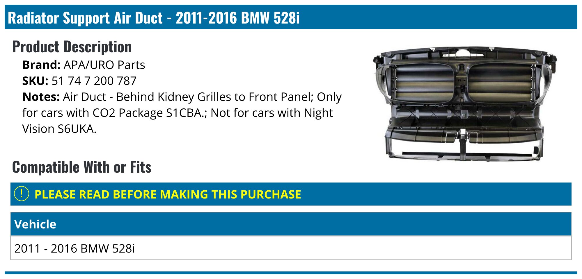 2011-2016 BMW 528i Radiator Support Air Duct - APA/URO Parts 51 74 7 ...