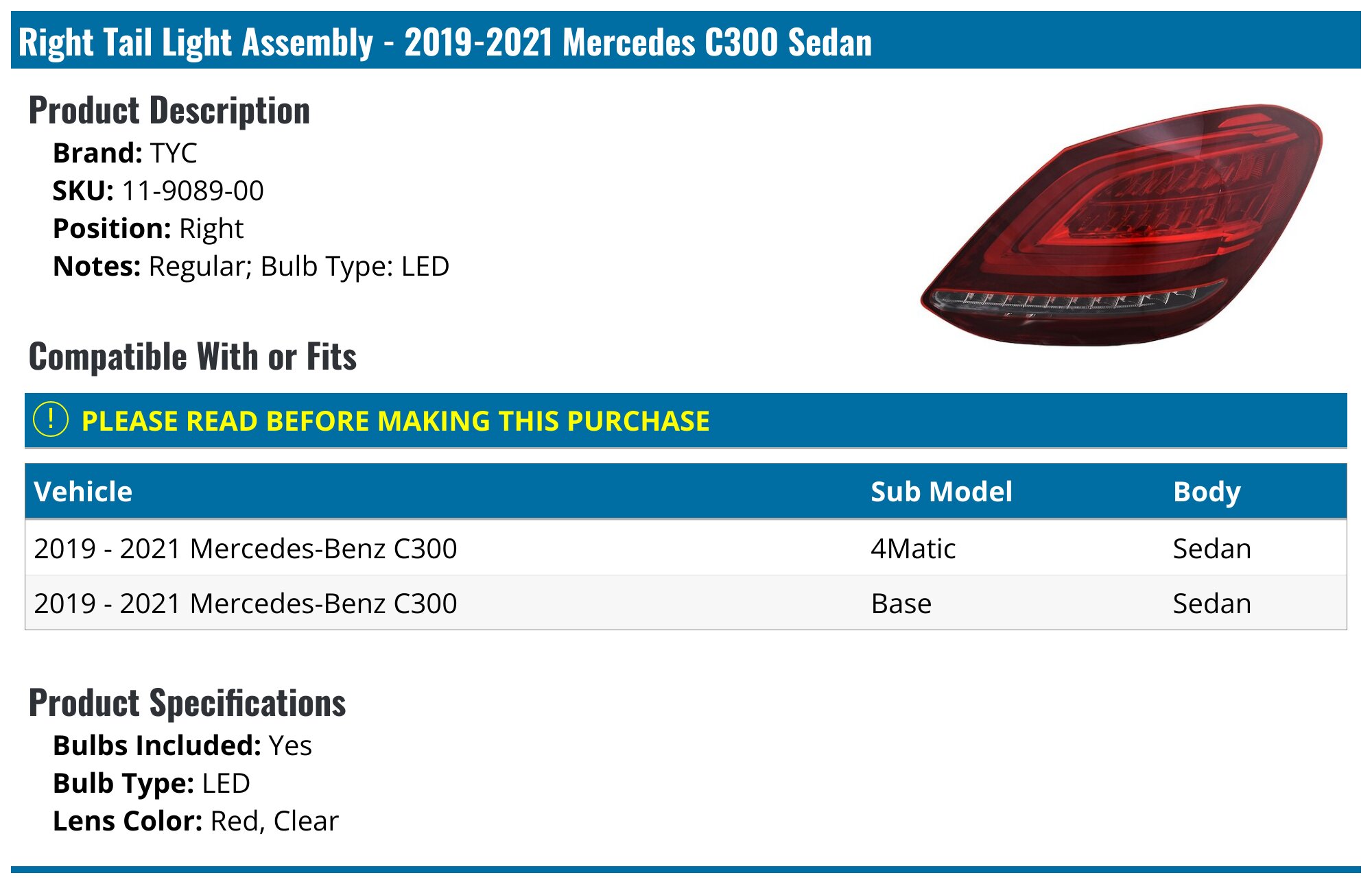 2019-2021 Mercedes C300 Tail Light Assembly - TYC 11-9089-00 - Right ...