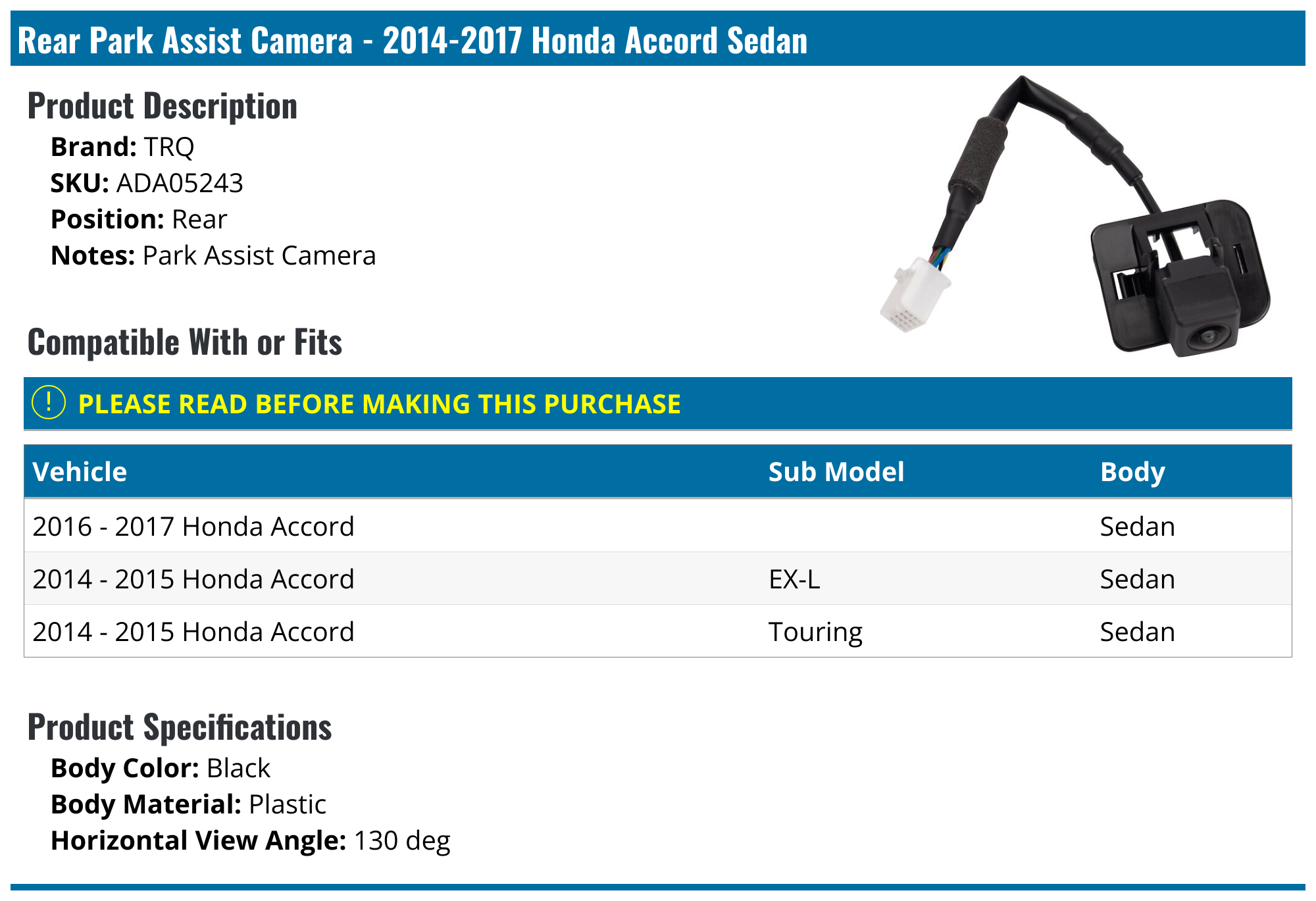 2014-2017 Honda Accord Backup Camera - TRQ ADA05243 - Rear - PartsGeek.com