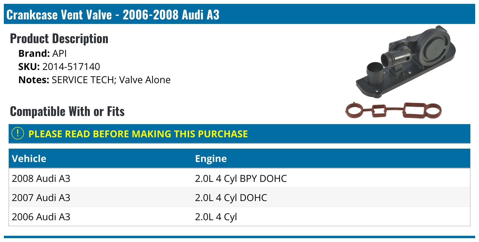 2006-2008 Audi A3 Crankcase Vent Valve - API 18607-07588980 - PartsGeek.com