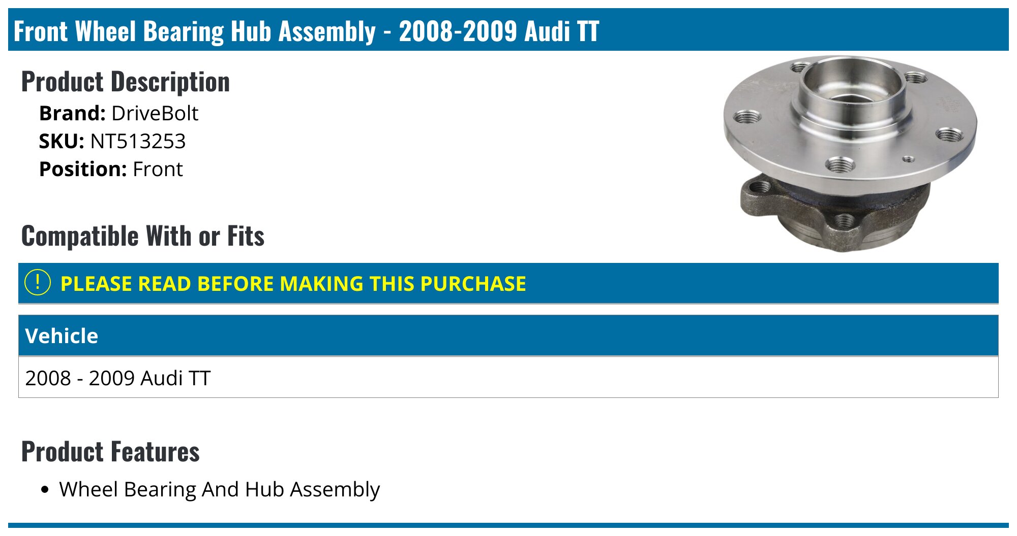 2008-2009 Audi TT Wheel Hub Assembly - DriveBolt NT513253 - Front ...