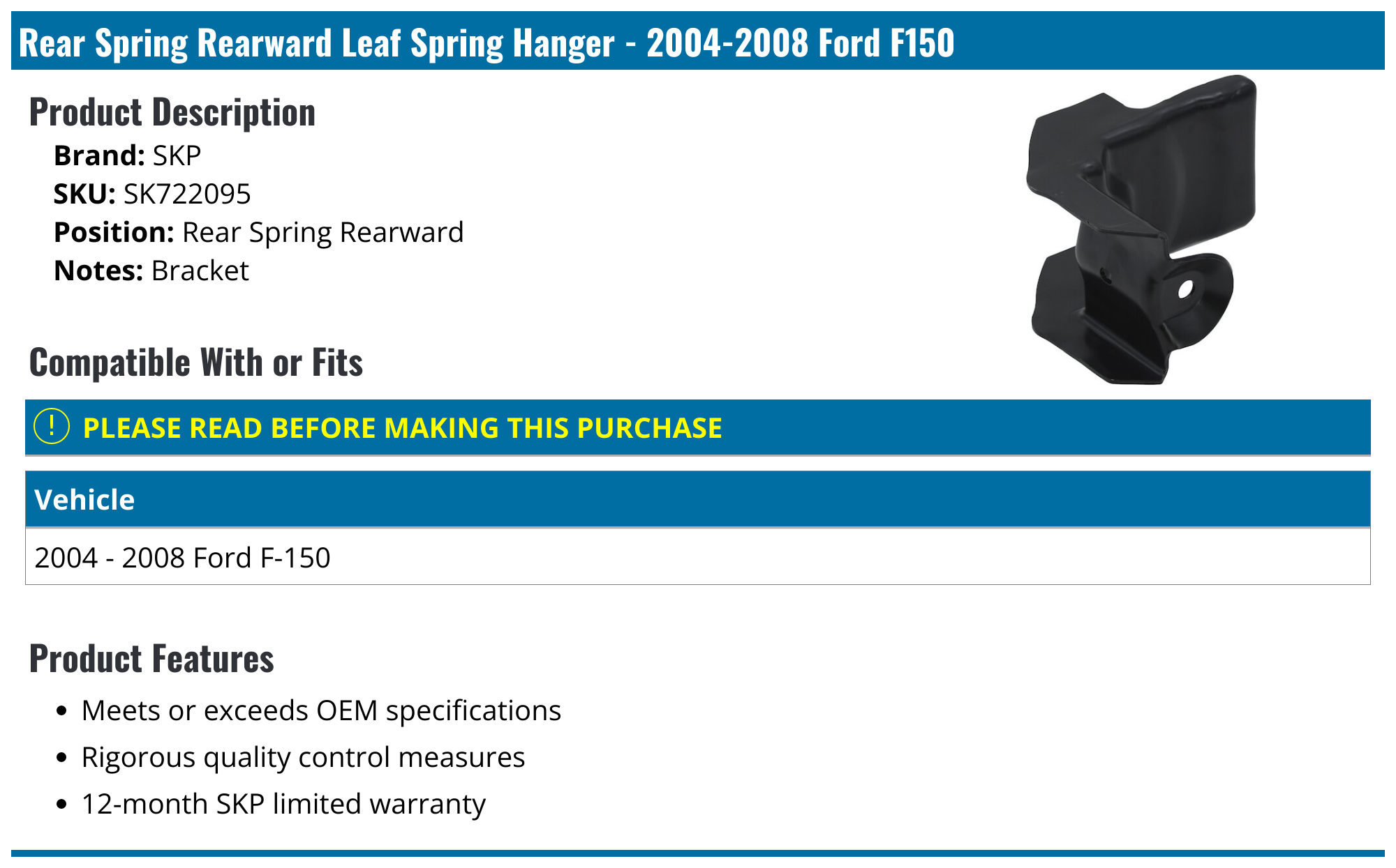 2004-2008 Ford F150 Leaf Spring Hanger - SKP SK722095 - Rear Spring ...