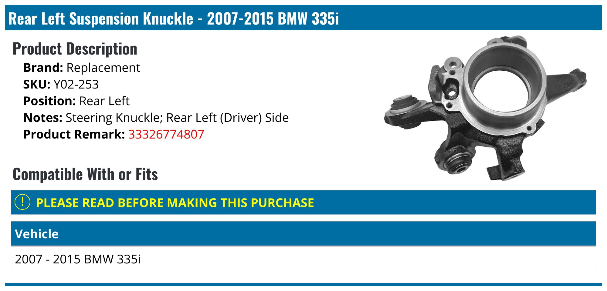2007-2015 BMW 335i Steering Knuckle - Replacement Y02-253 - Rear Left ...