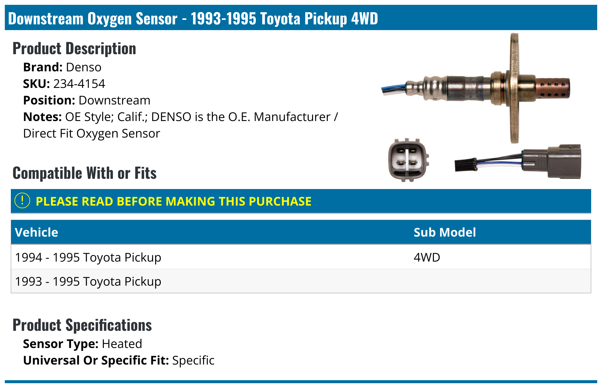 1993-1995 Toyota Pickup Oxygen Sensor - Denso 234-4154 - Downstream ...