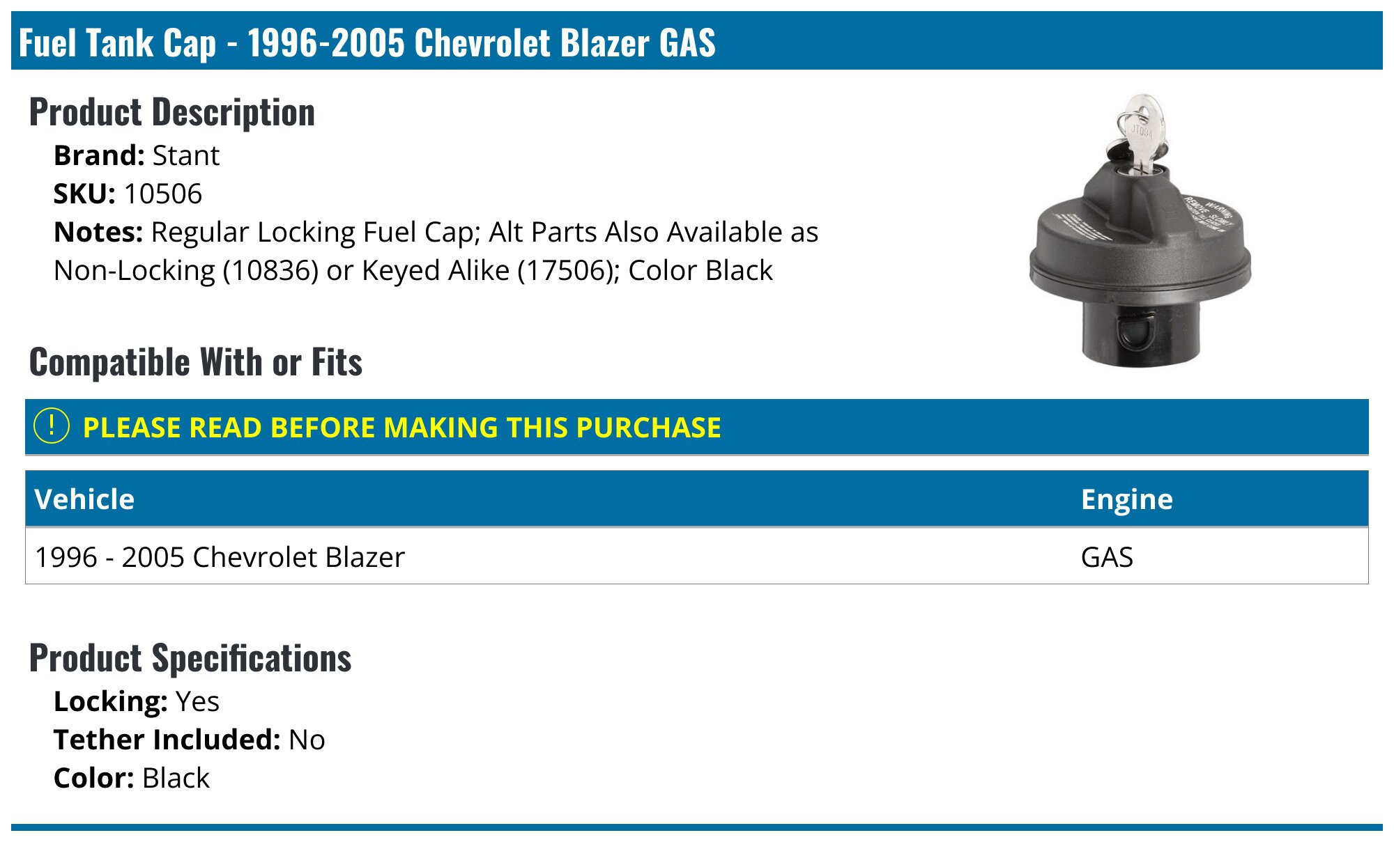 1996-2005 Chevrolet Blazer Fuel Tank Cap - Stant 10506 - PartsGeek.com