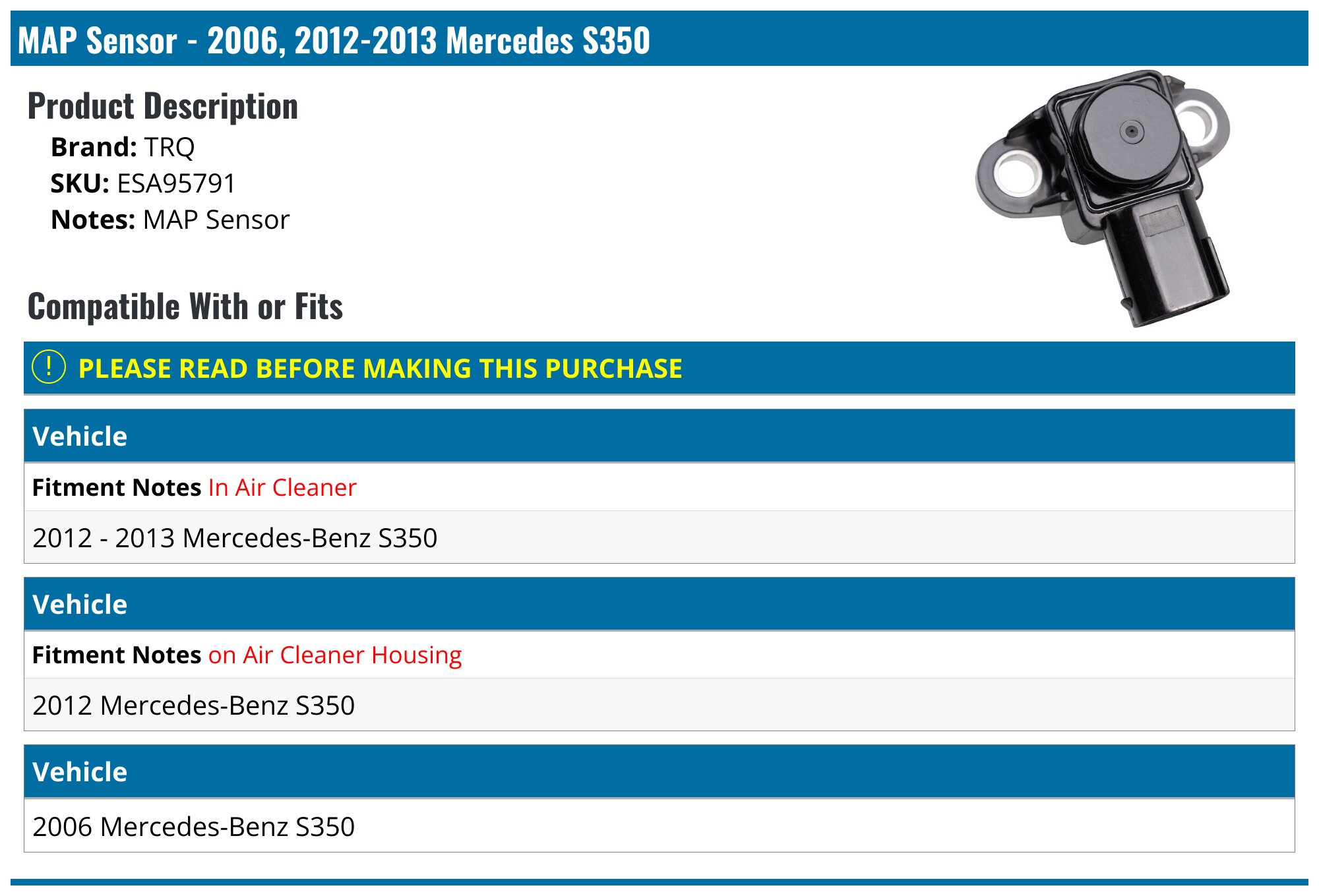 2006, 2012-2013 Mercedes S350 MAP Sensor - TRQ ESA95791 - PartsGeek.com