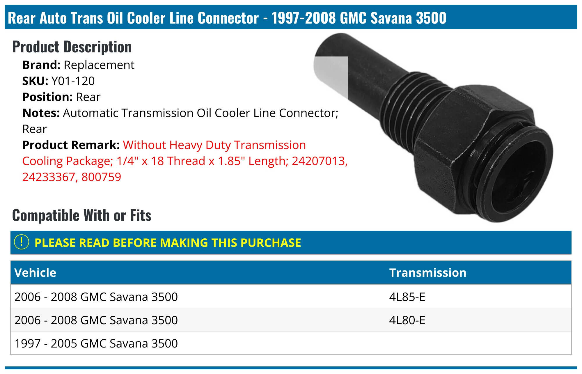 1997-2008 GMC Savana 3500 Auto Trans Oil Cooler Line Connector ...