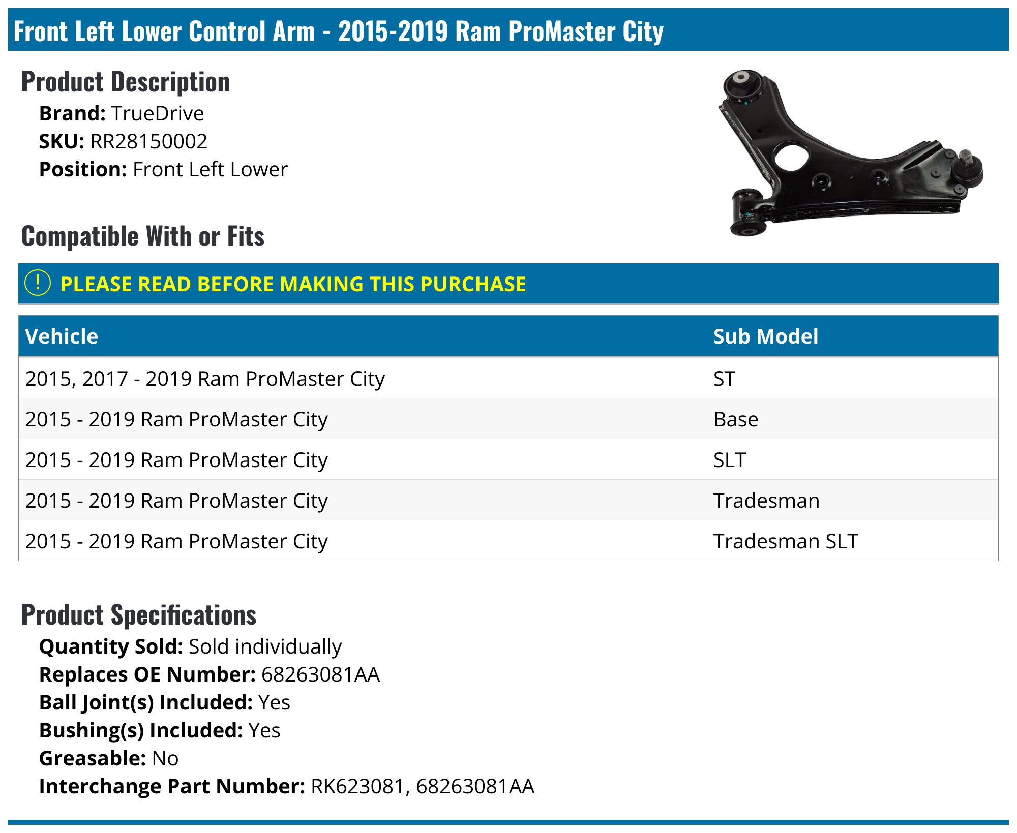 2015-2019 Ram ProMaster City Control Arm - TrueDrive RR28150002 - Front ...