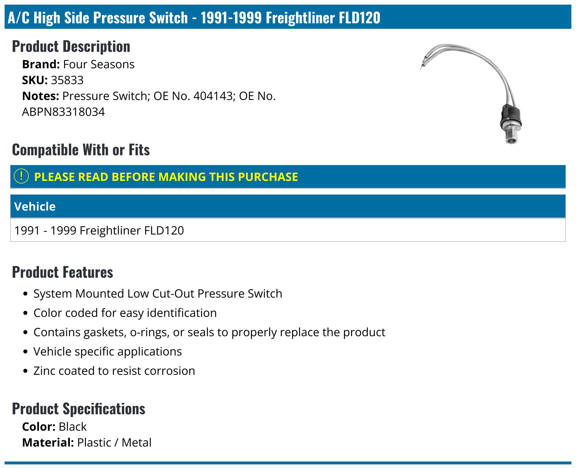 1991-1999 Freightliner FLD120 A/C High Side Pressure Switch - Four ...