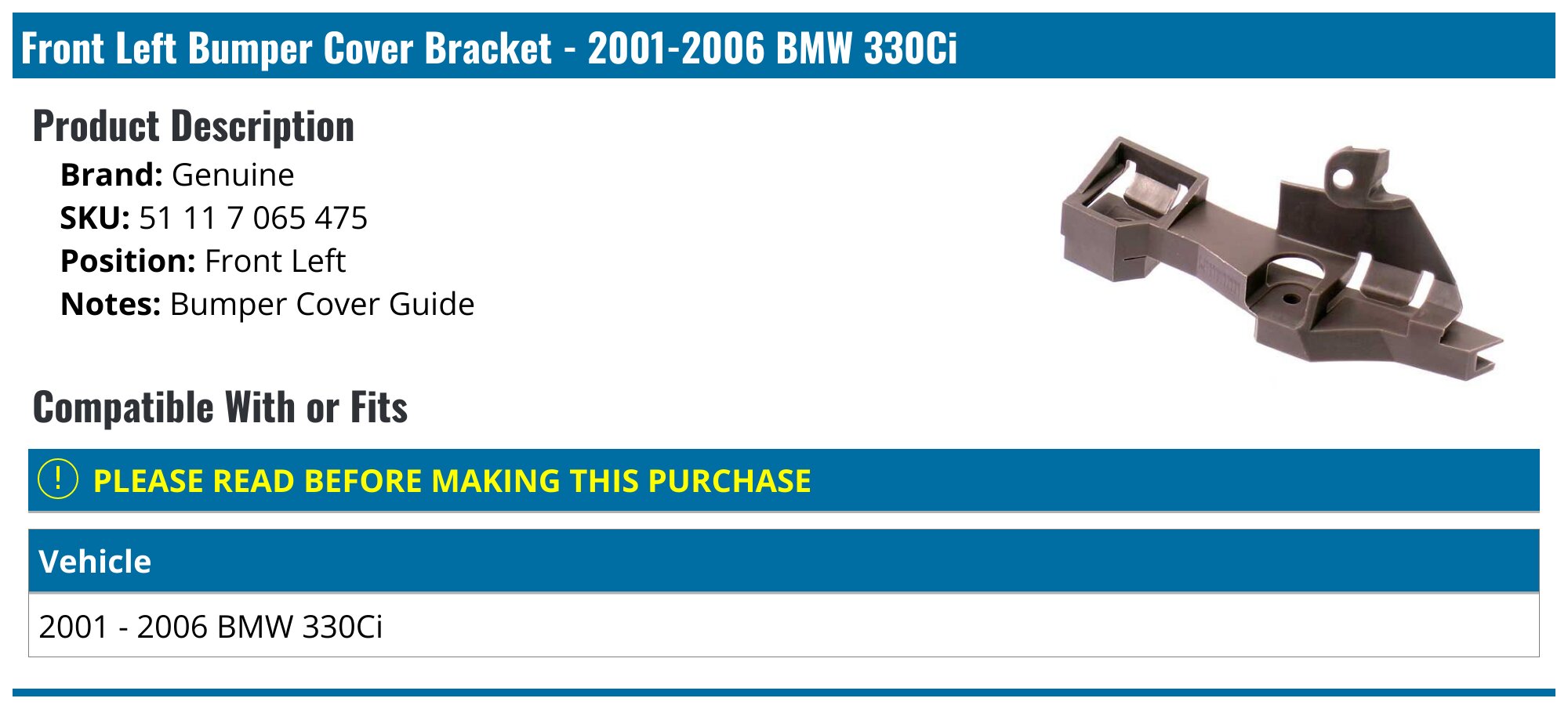 2001-2006 BMW 330Ci Bumper Cover Bracket - Genuine 51 11 7 065 475 ...