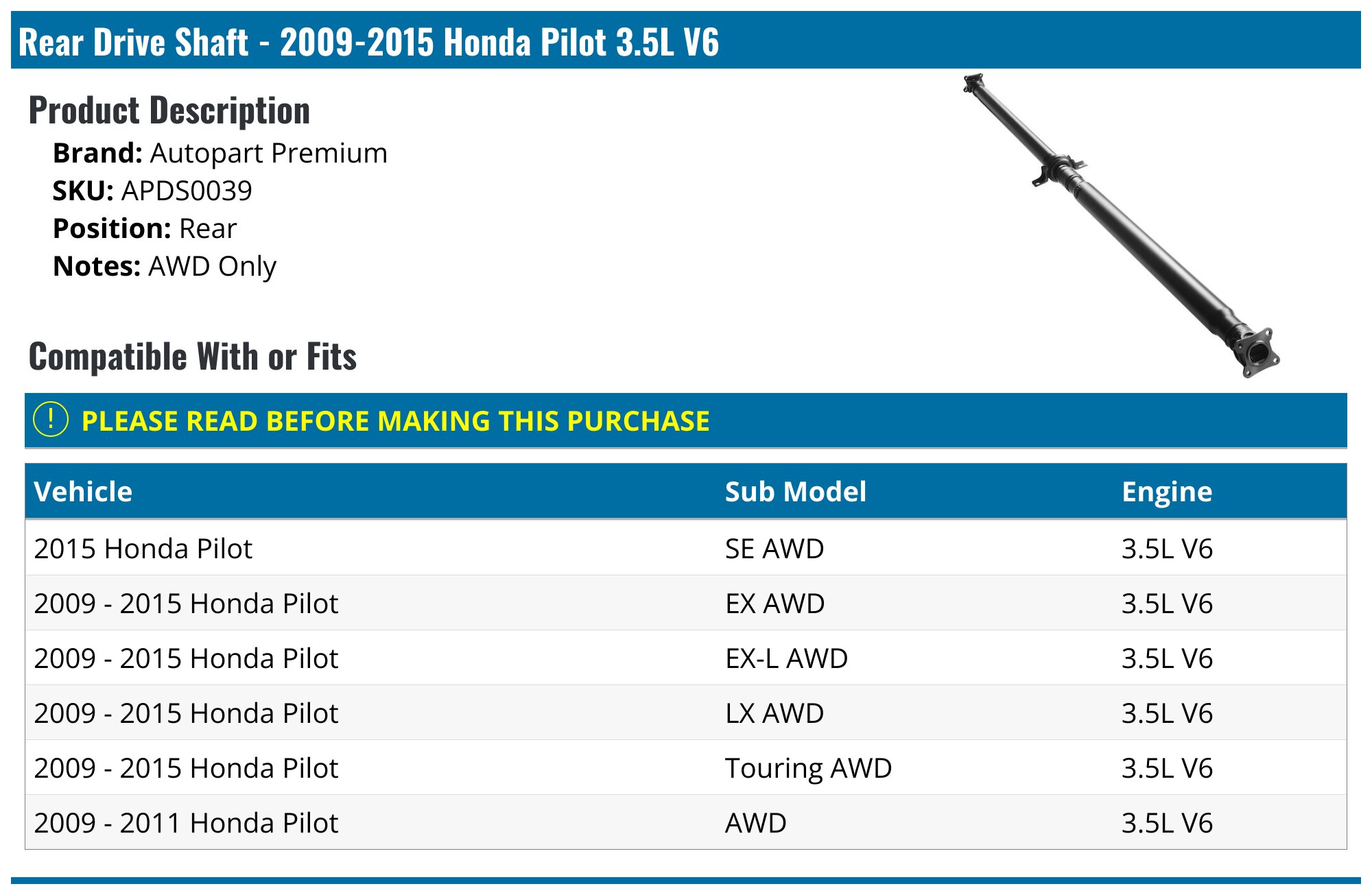 2009-2015 Honda Pilot Drive Shaft - Autopart Premium APDS0039 - Rear ...