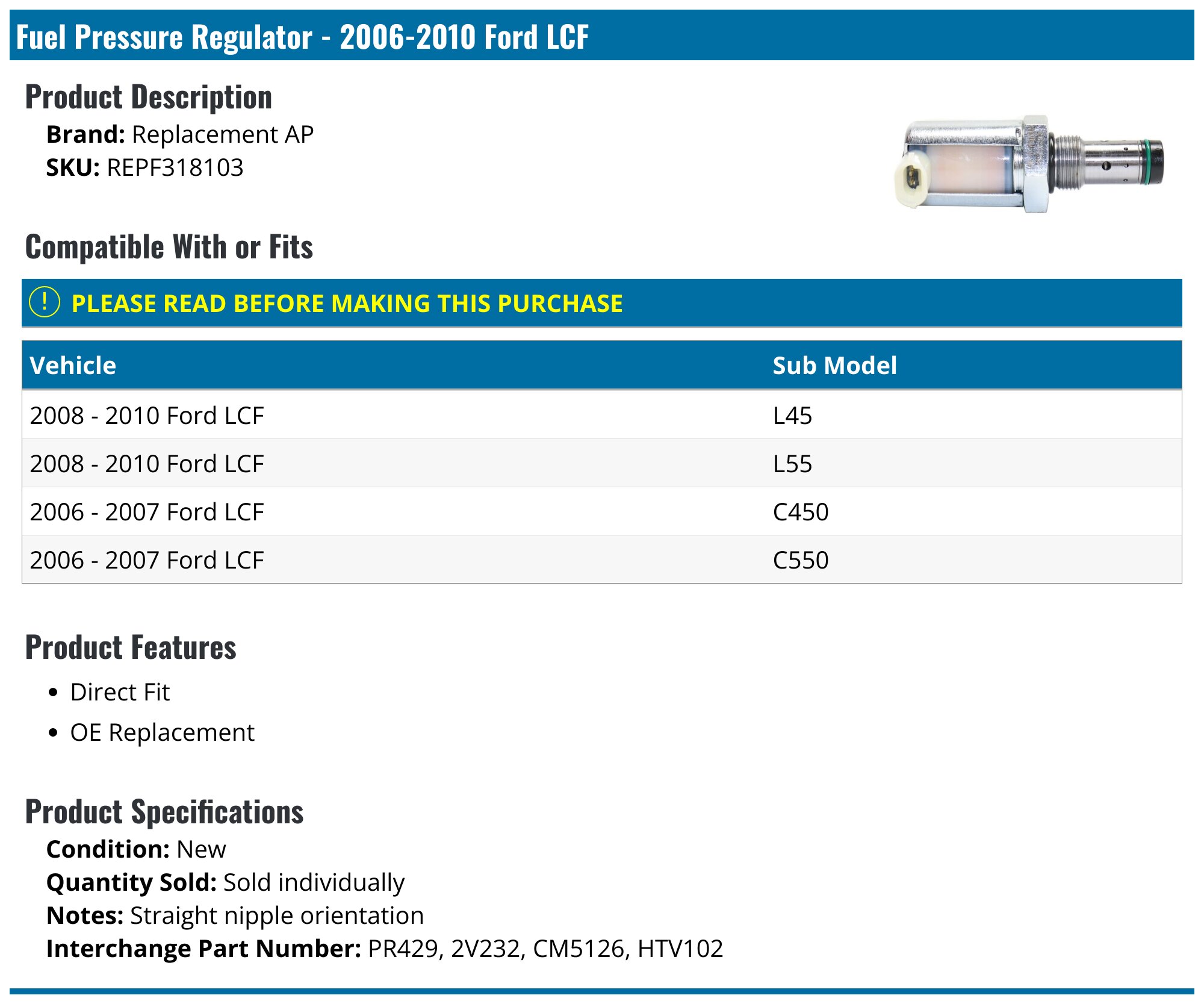 2006-2010 Ford LCF Fuel Pressure Regulator - Replacement AP REPF318103 ...