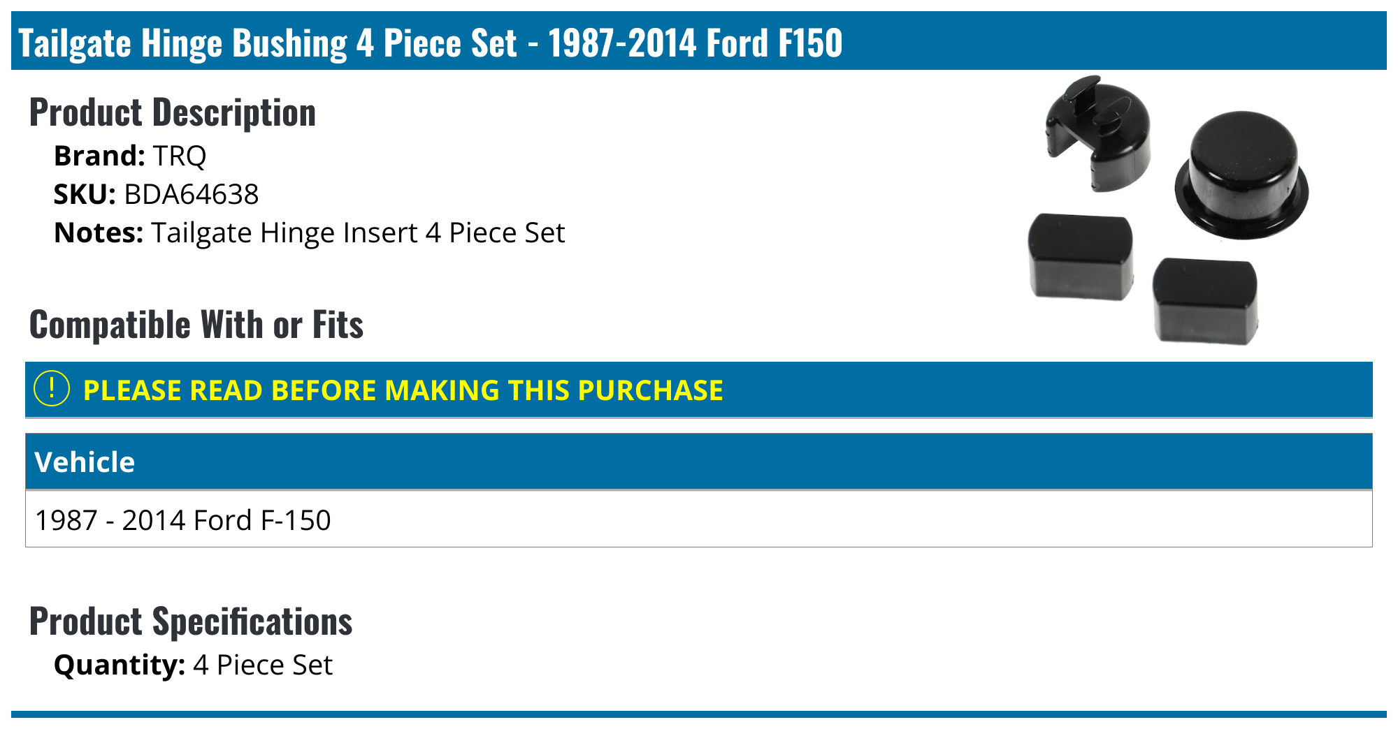1987-2014 Ford F150 Tailgate Hinge Bushing - TRQ BDA64638 - - PartsGeek.com