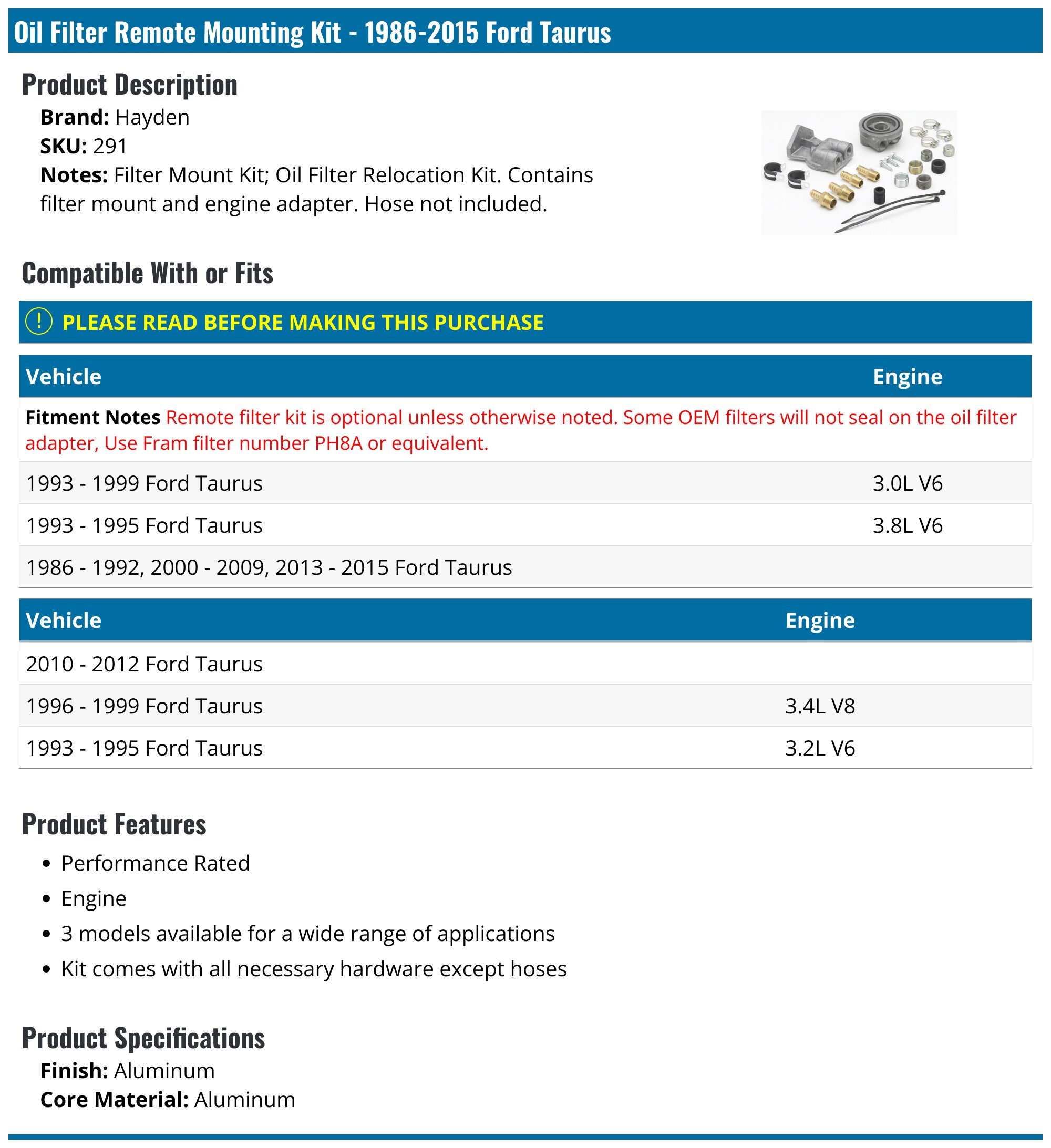 1986-2015 Ford Taurus Oil Filter Remote Mounting Kit - Hayden 291 ...