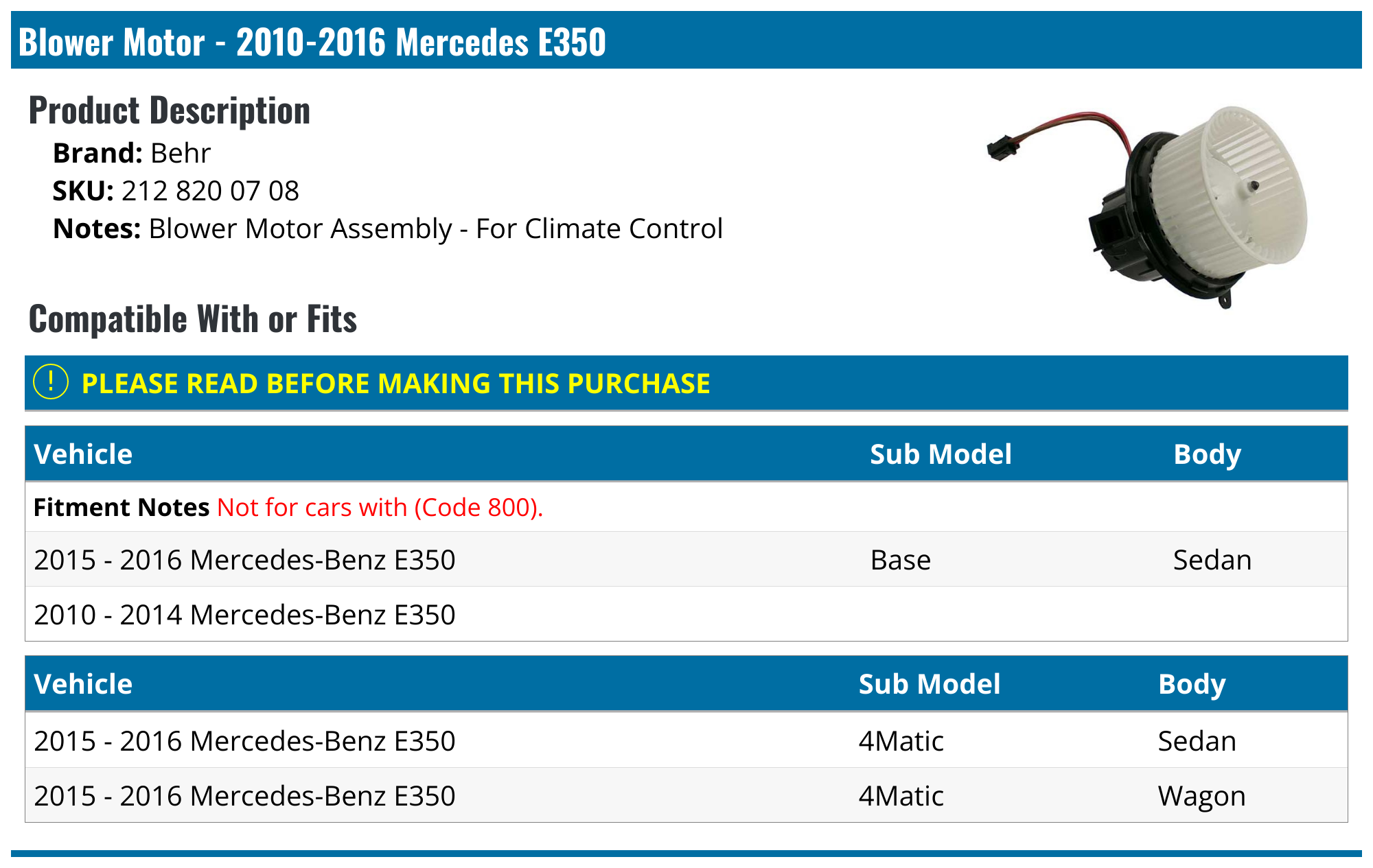 2010-2016 Mercedes E350 Blower Motor - Behr 212 820 07 08 - PartsGeek.com