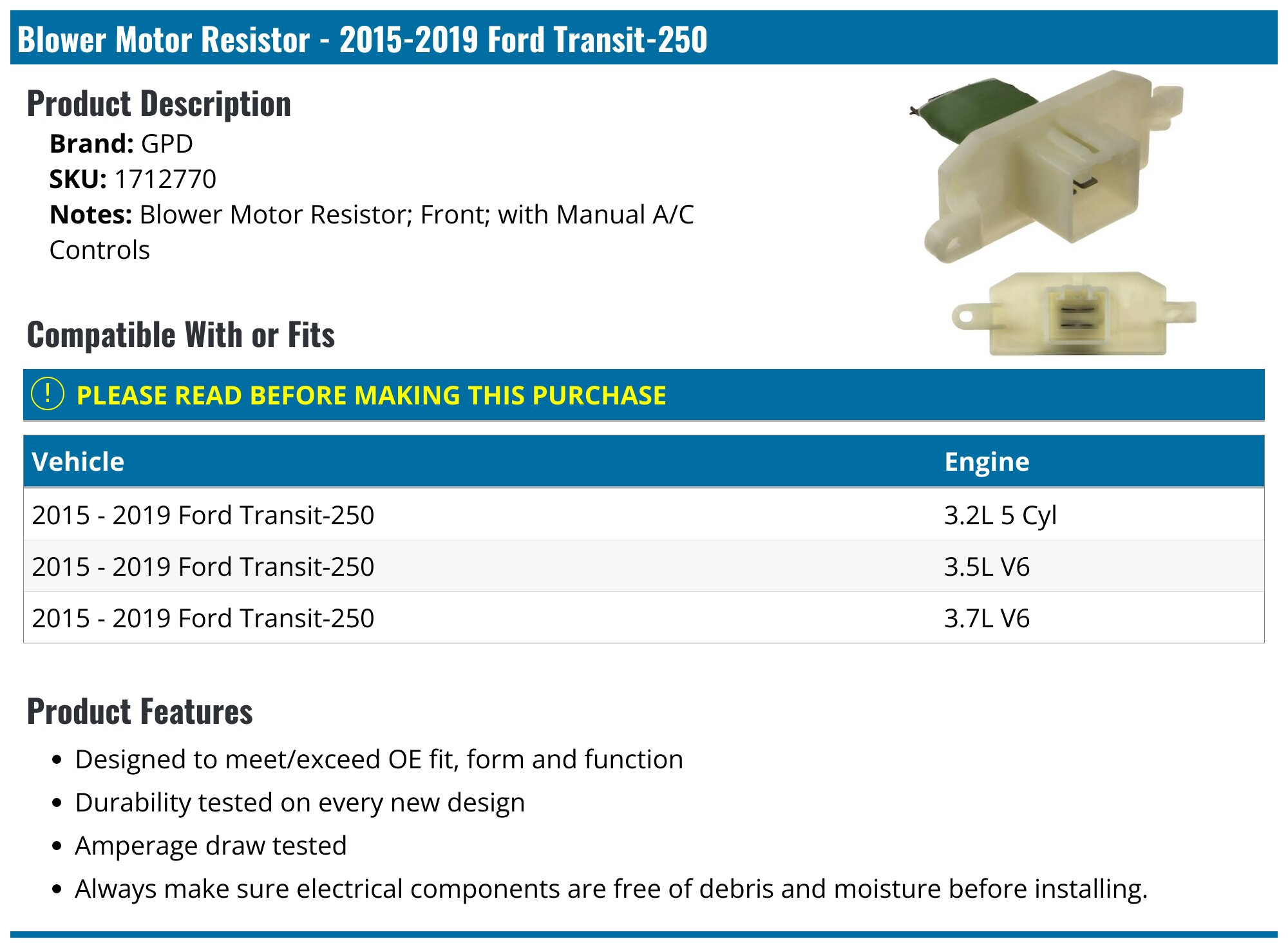 2015-2023 Ford Transit-250 Blower Motor Resistor - GPD 1712770 - Front ...