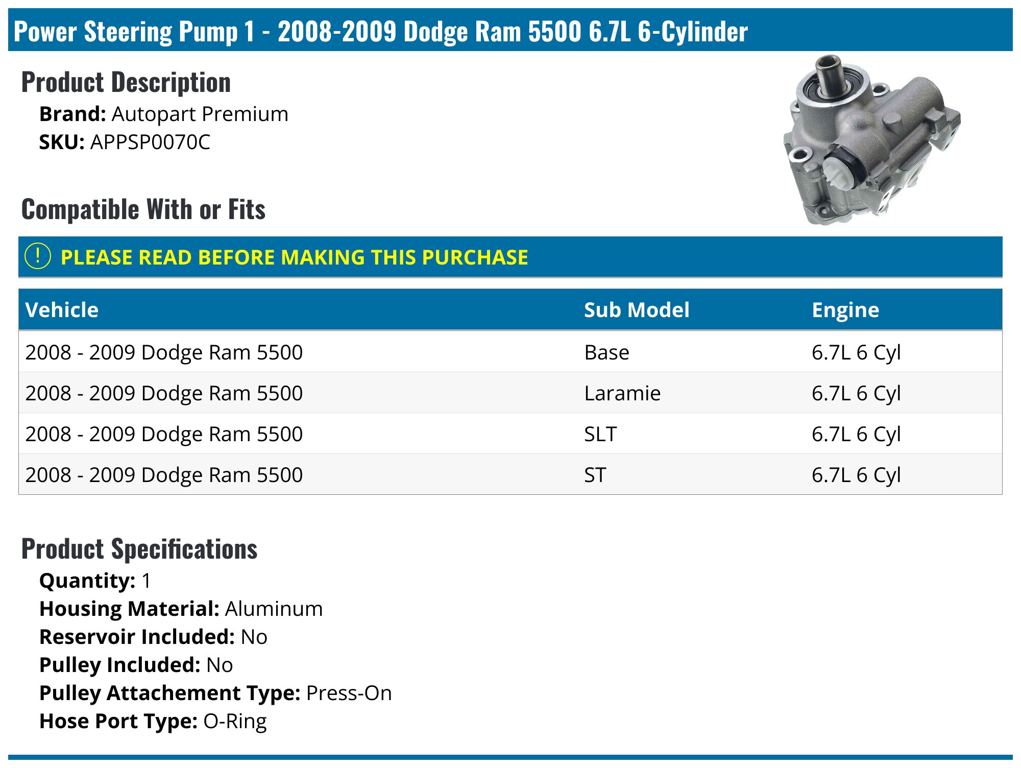2008-2009 Dodge Ram 5500 Power Steering Pump - Autopart Premium ...