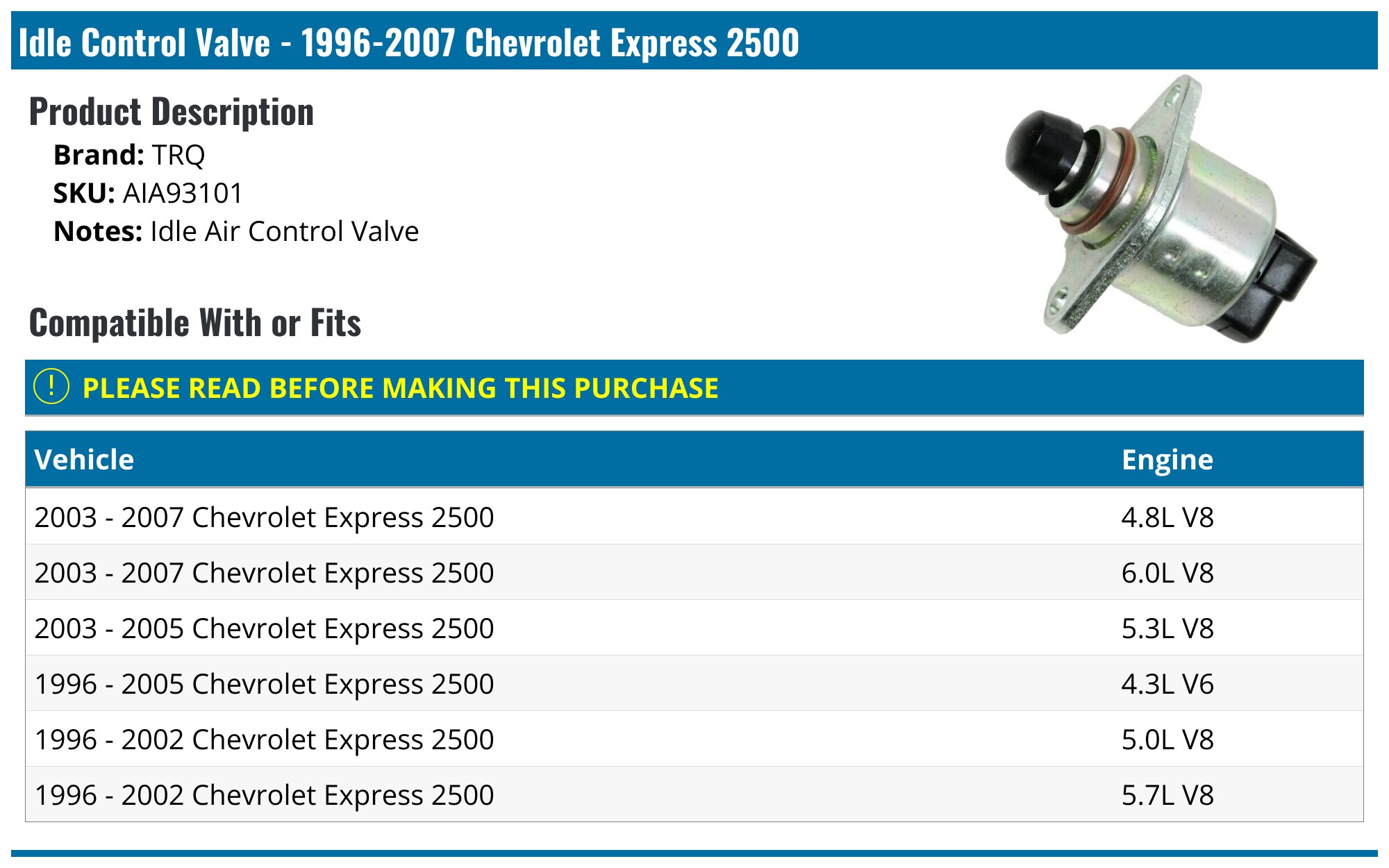 1996-2007 Chevrolet Express 2500 Idle Control Valve - TRQ AIA93101 ...