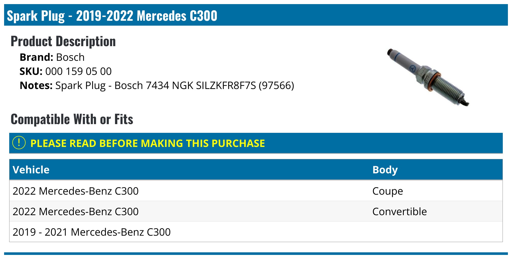 2019-2023 Mercedes C300 Spark Plug - Bosch 000 159 05 00 - PartsGeek.com