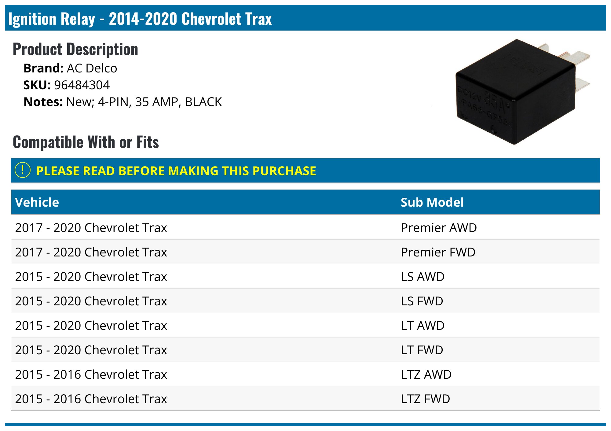 2014-2020 Chevrolet Trax Ignition Relay - AC Delco 96484304 - PartsGeek.com