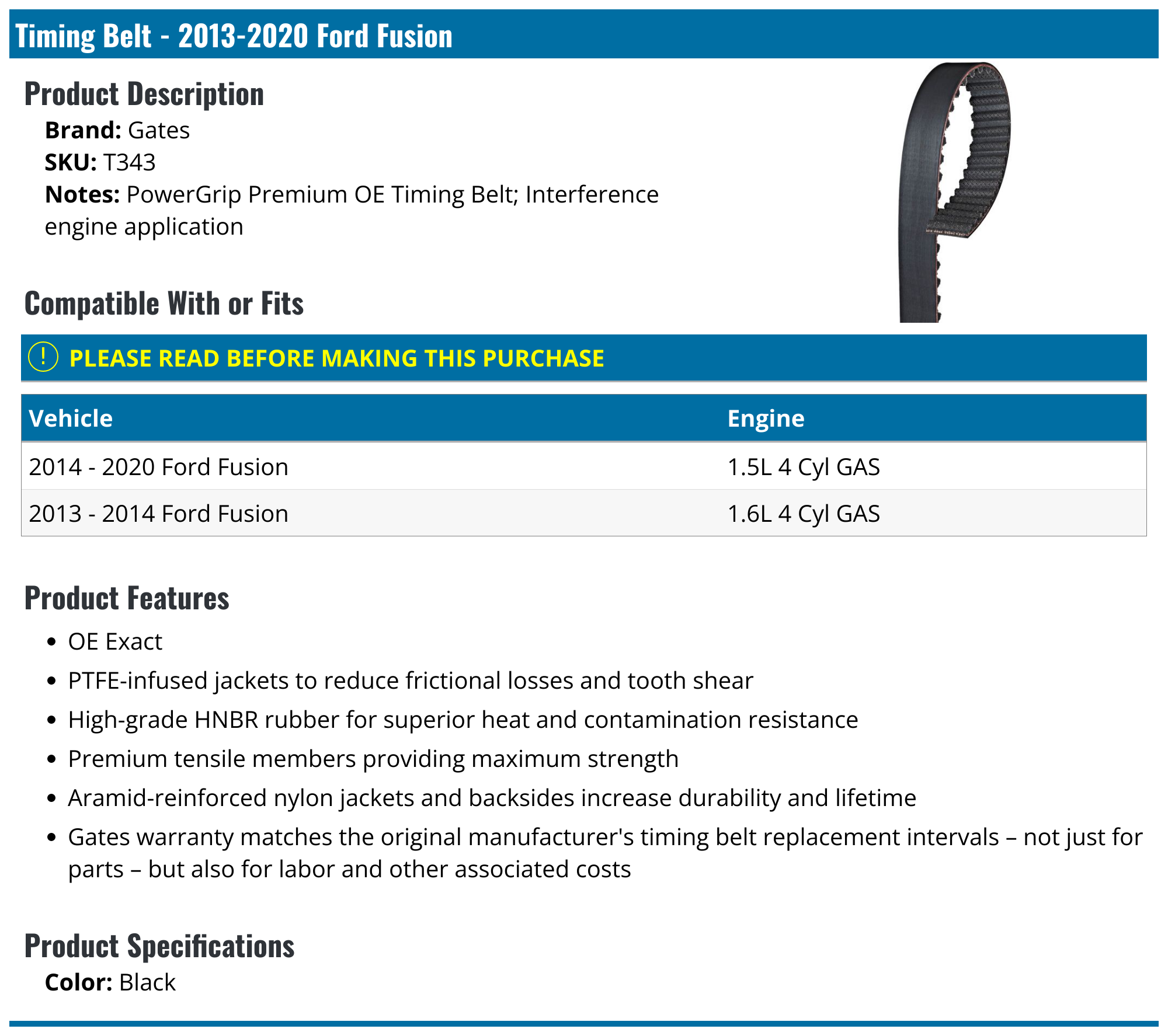 2013-2020 Ford Fusion Timing Belt - Gates T343 - PartsGeek.com