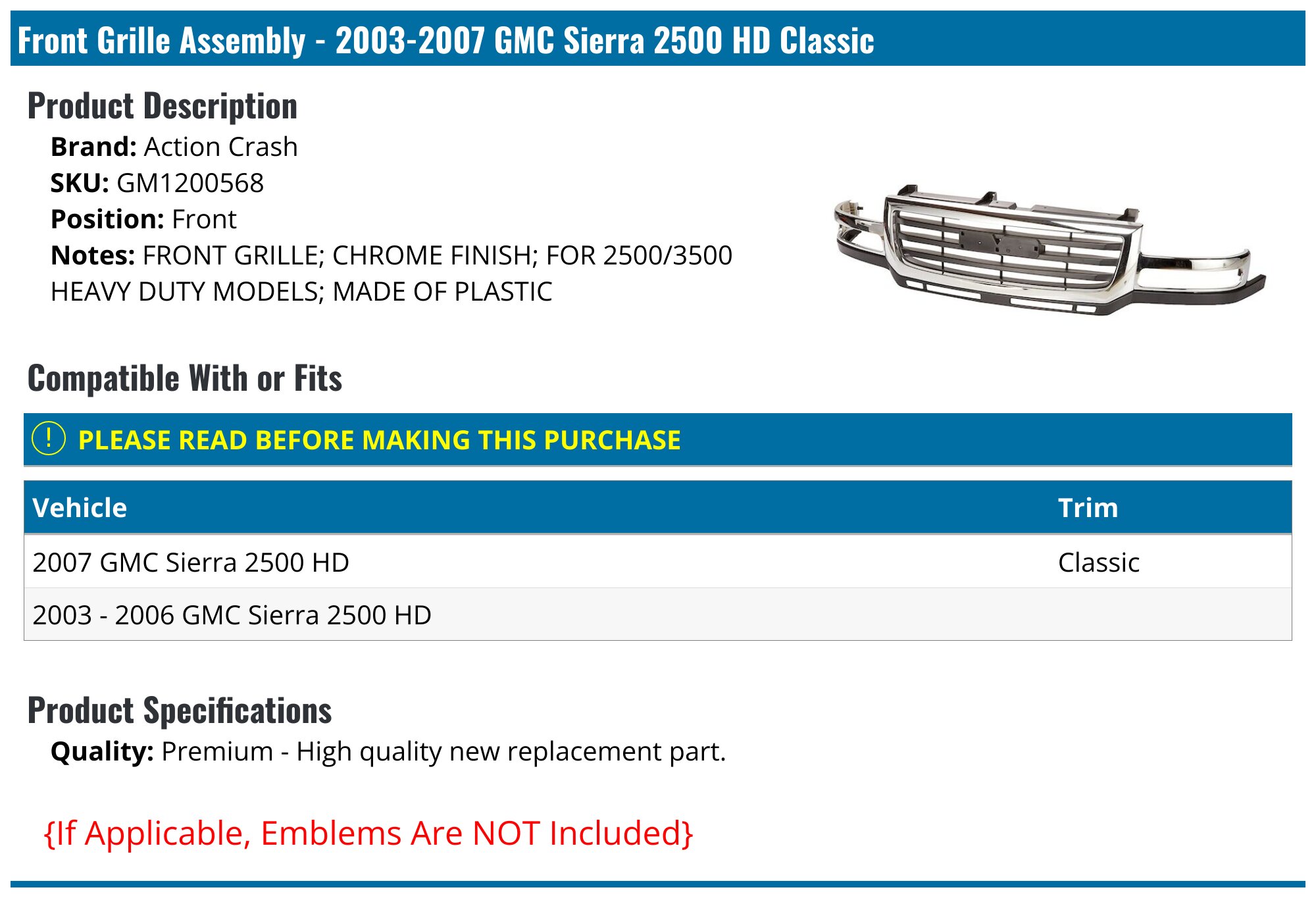 2003-2007 GMC Sierra 2500 HD Grille Assembly - Action Crash GM1200568 ...