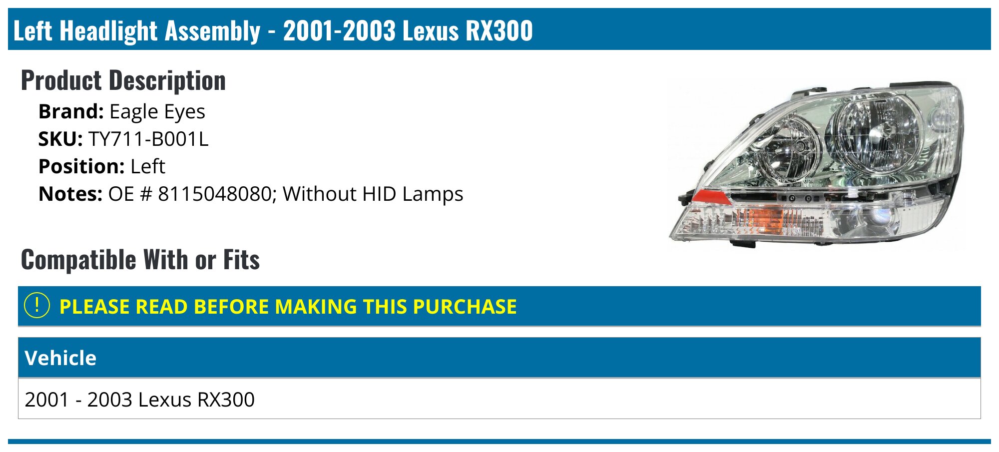 2001-2003 Lexus RX300 Headlight Assembly - Eagle Eyes TY711-B001L ...