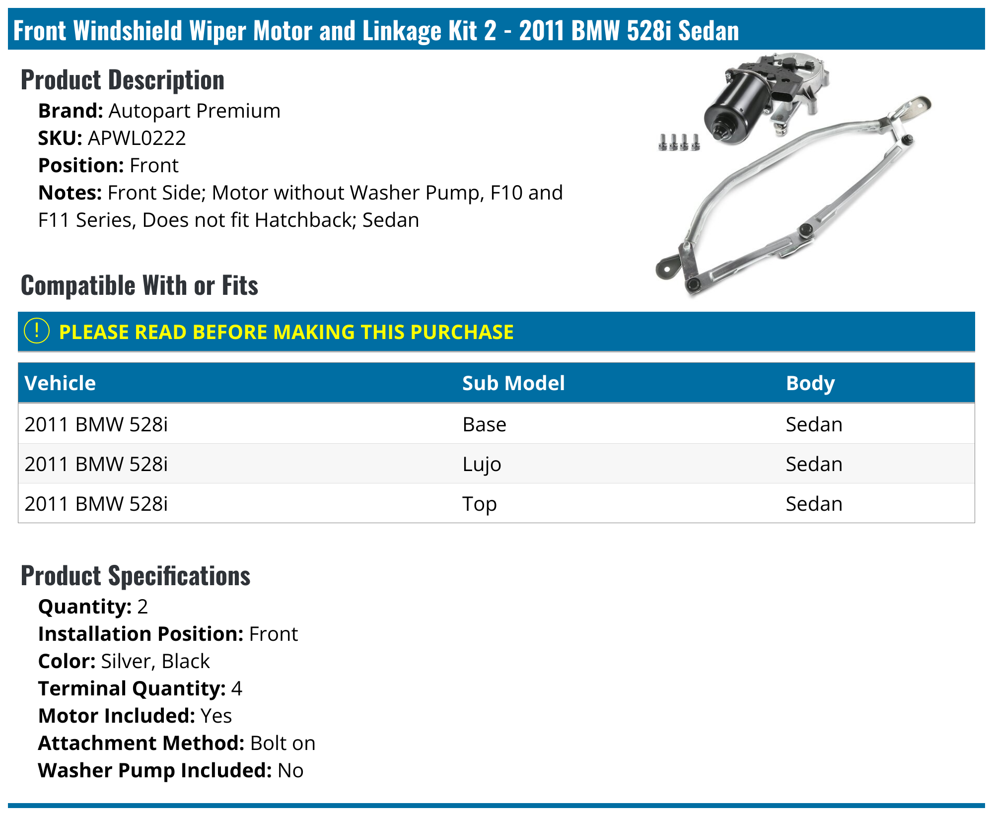 2011 BMW 528i Windshield Wiper Linkage - Autopart Premium APWL0222 ...