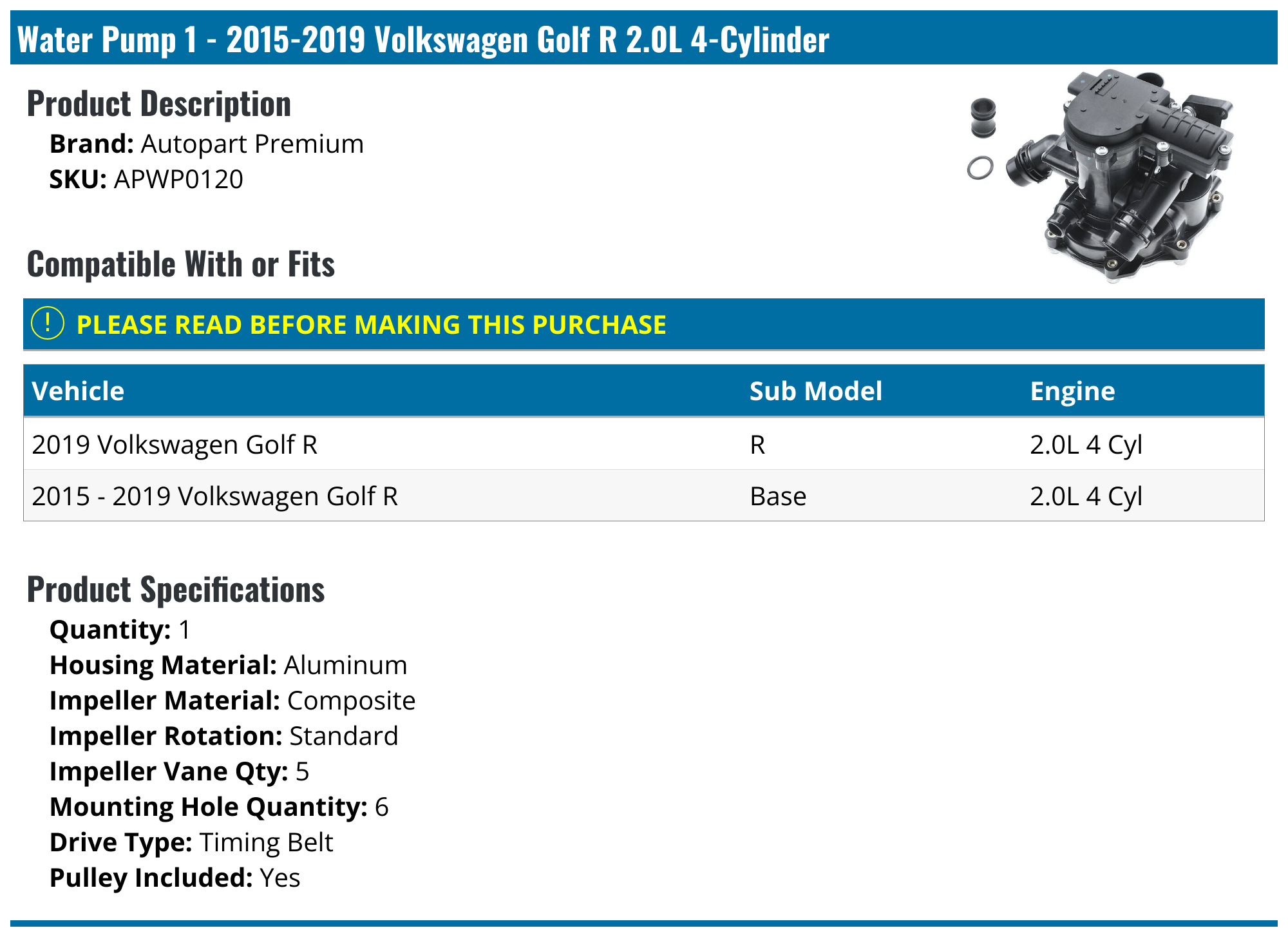 2015-2019 Volkswagen Golf R Water Pump - Autopart Premium APWP0120 ...