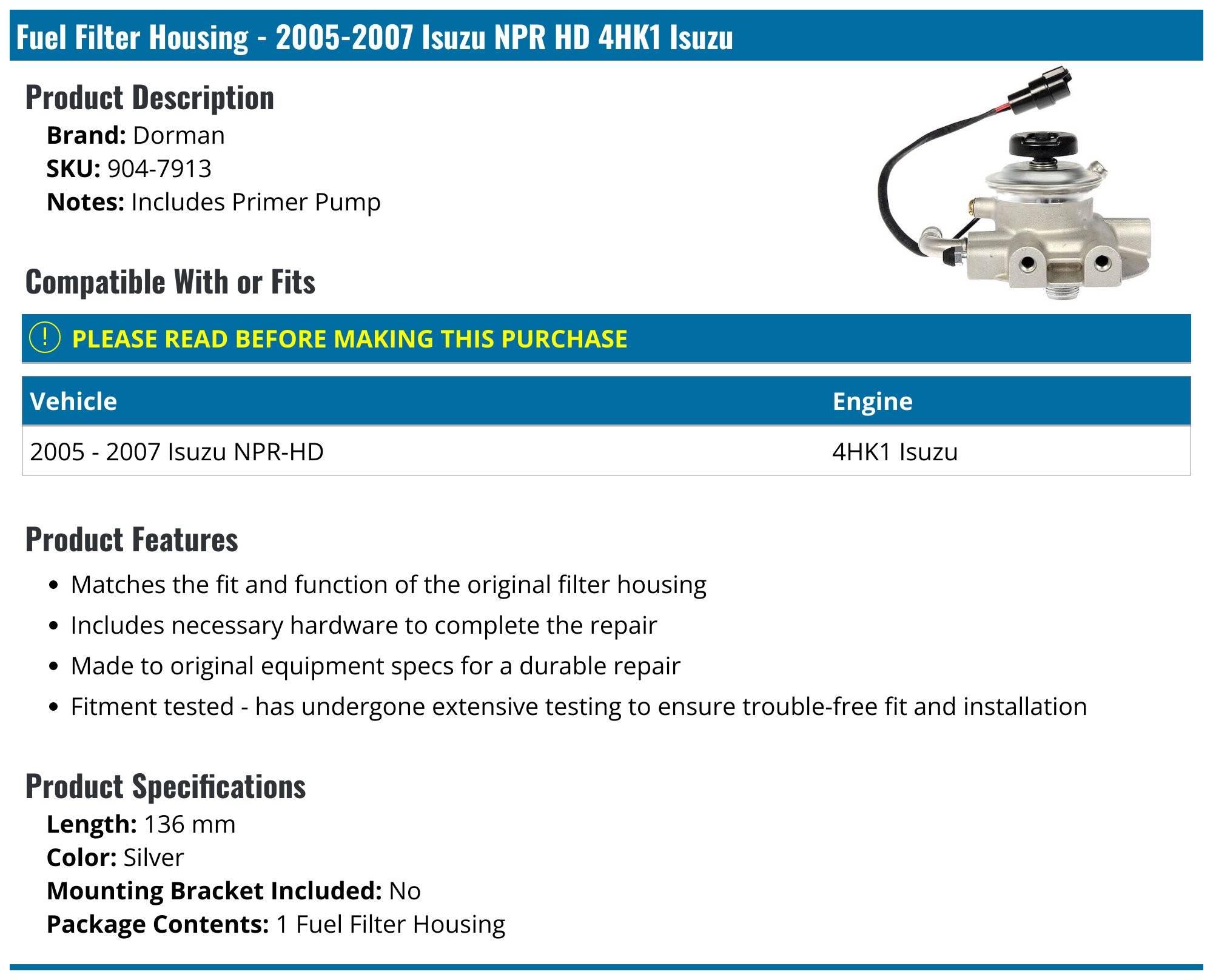 2005-2007 Isuzu NPR HD Fuel Filter Housing - Dorman 904-7913 ...