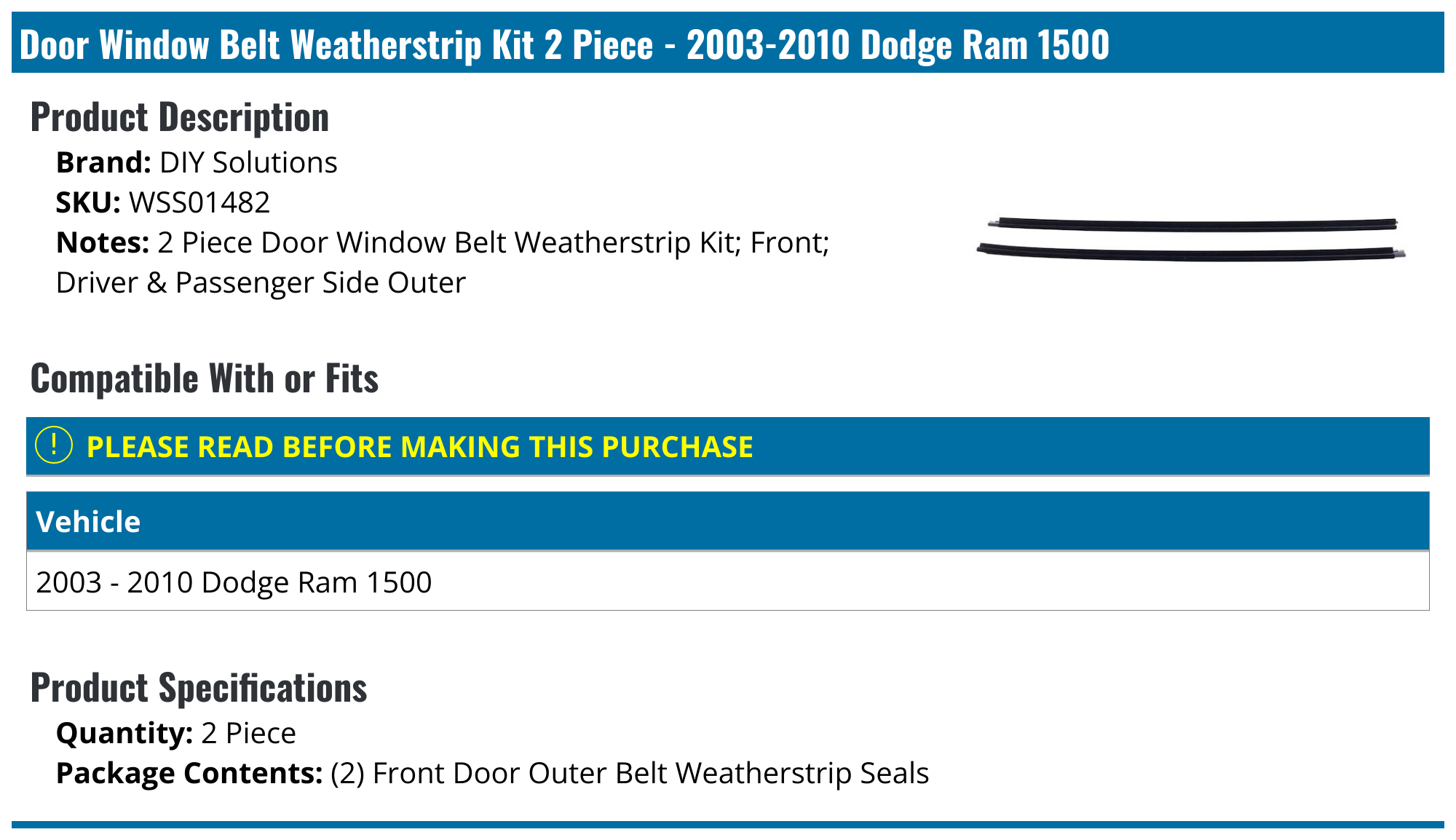 2003-2010 Dodge Ram 1500 Door Window Belt Weatherstrip Kit - DIY ...