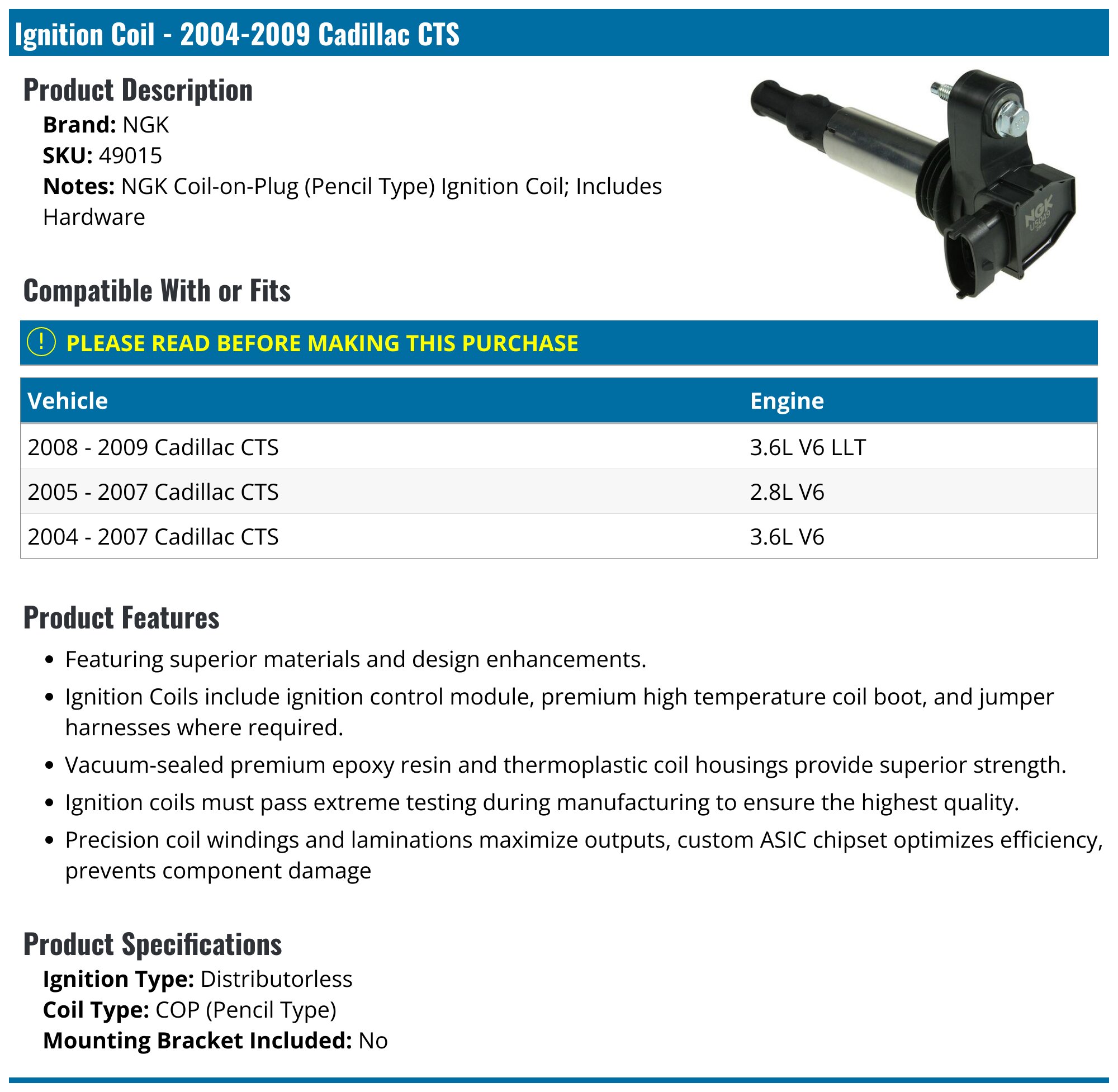 2004-2009 Cadillac CTS Ignition Coil - NGK 49015 - PartsGeek.com
