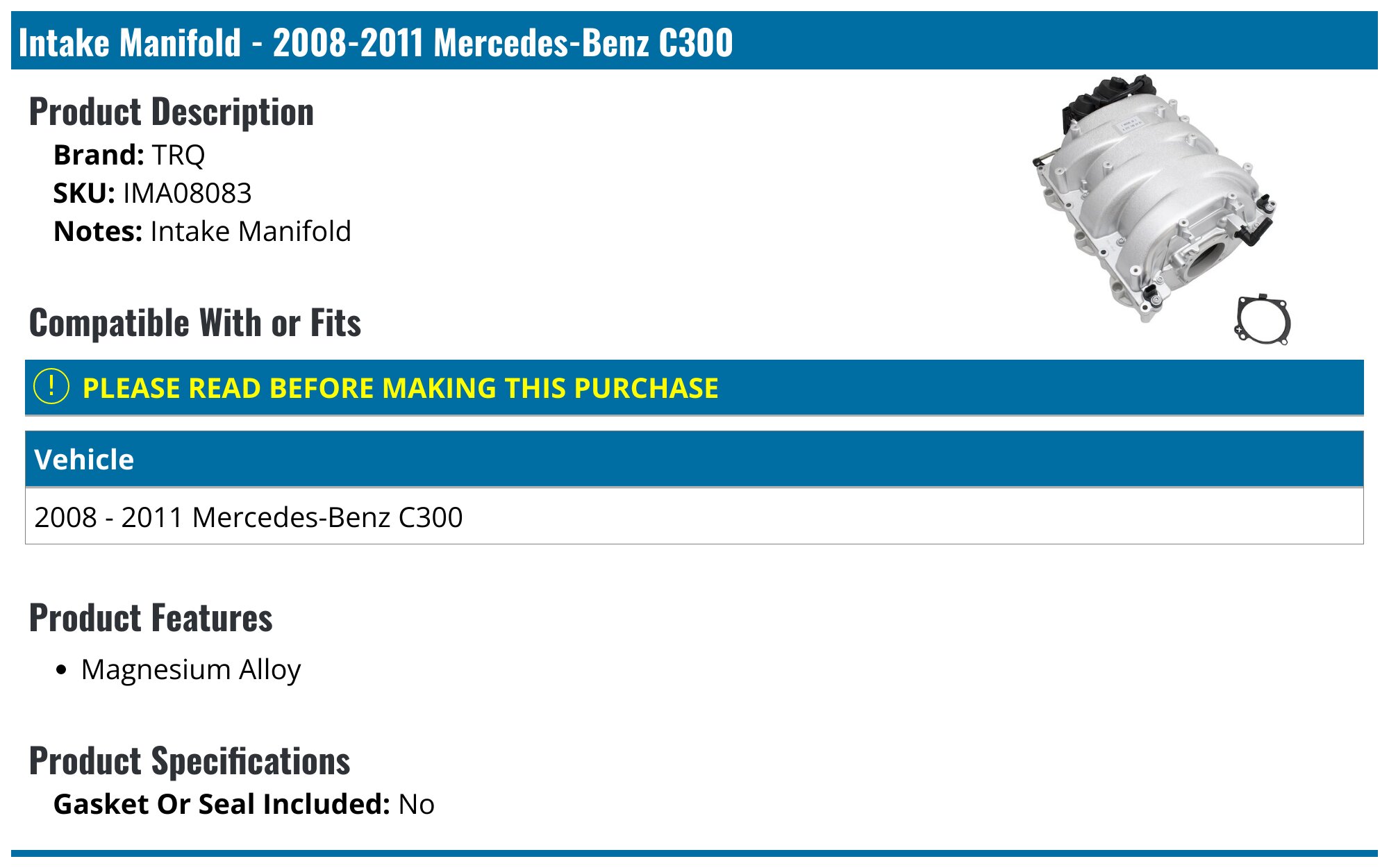 2008-2011 Mercedes C300 Intake Manifold - TRQ IMA08083 - - PartsGeek.com