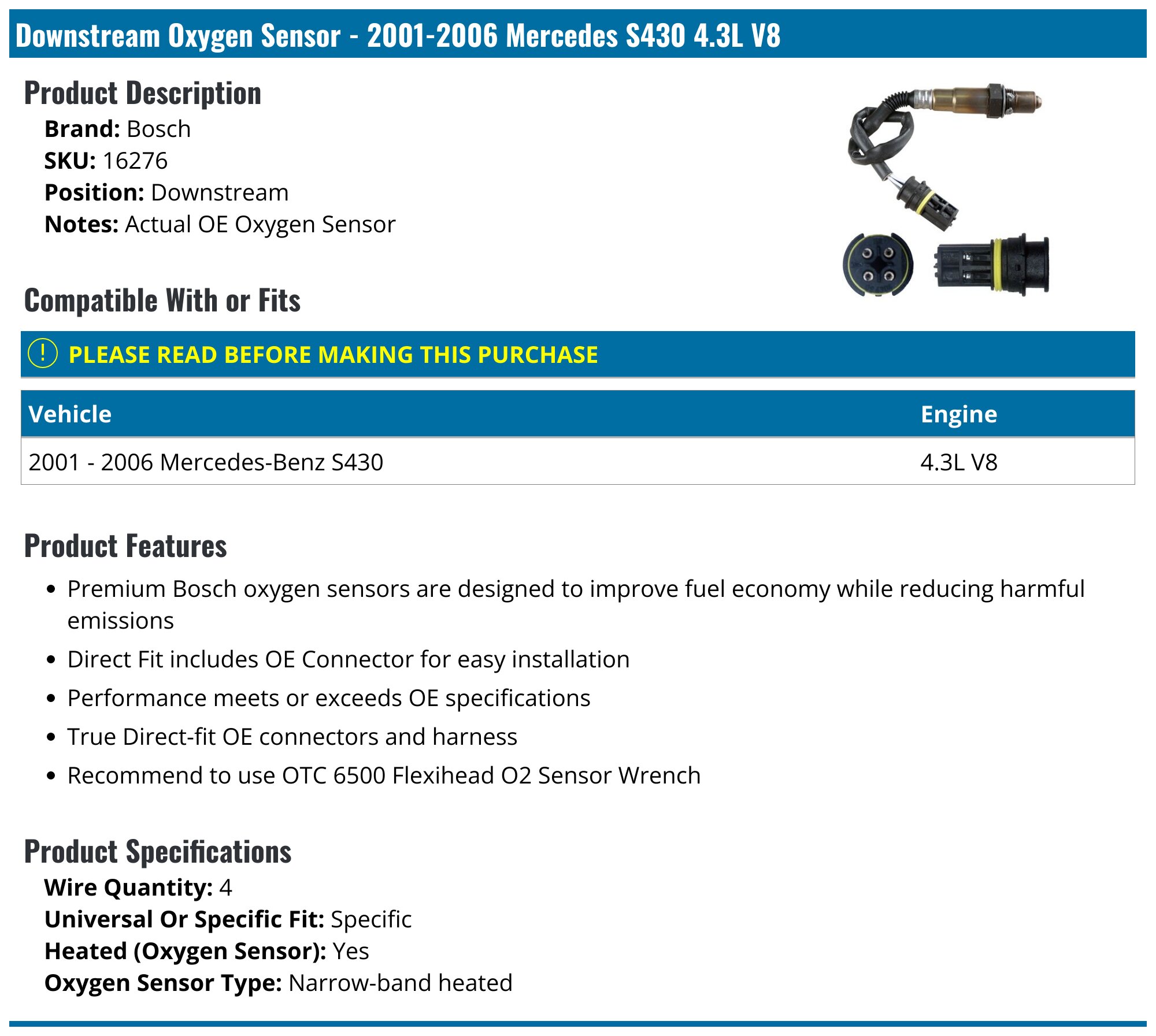 2001-2006 Mercedes S430 Oxygen Sensor - Bosch 16276 - Downstream ...