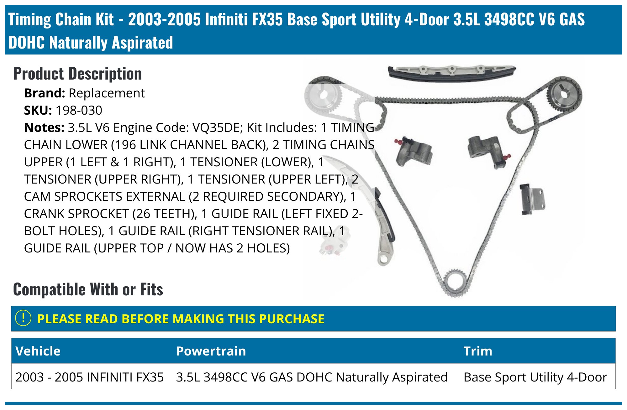 2003-2005 Infiniti FX35 Timing Chain - Replacement 198-030 - PartsGeek.com