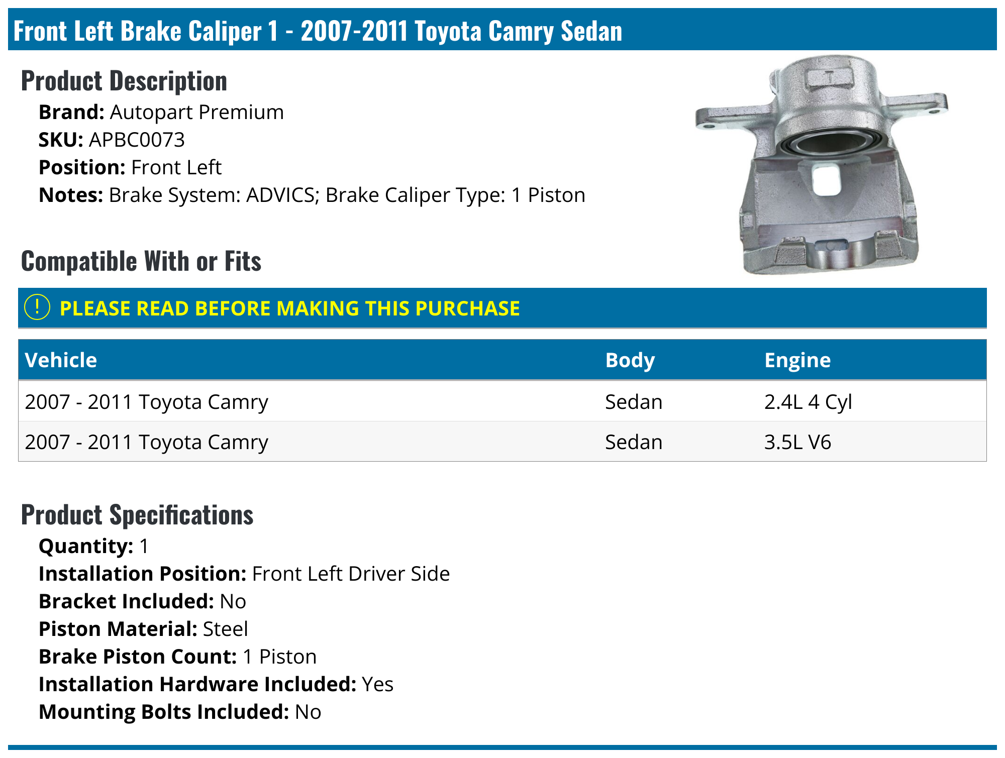 2007-2011 Toyota Camry Brake Caliper - Autopart Premium APBC0073 ...