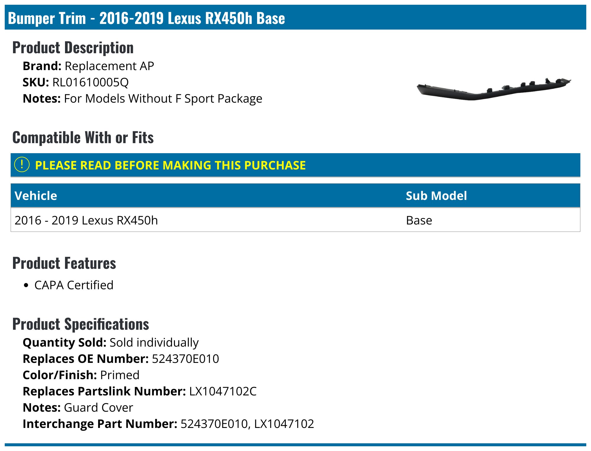 2016-2019 Lexus RX450h Bumper Trim - Replacement AP RL01610005Q ...