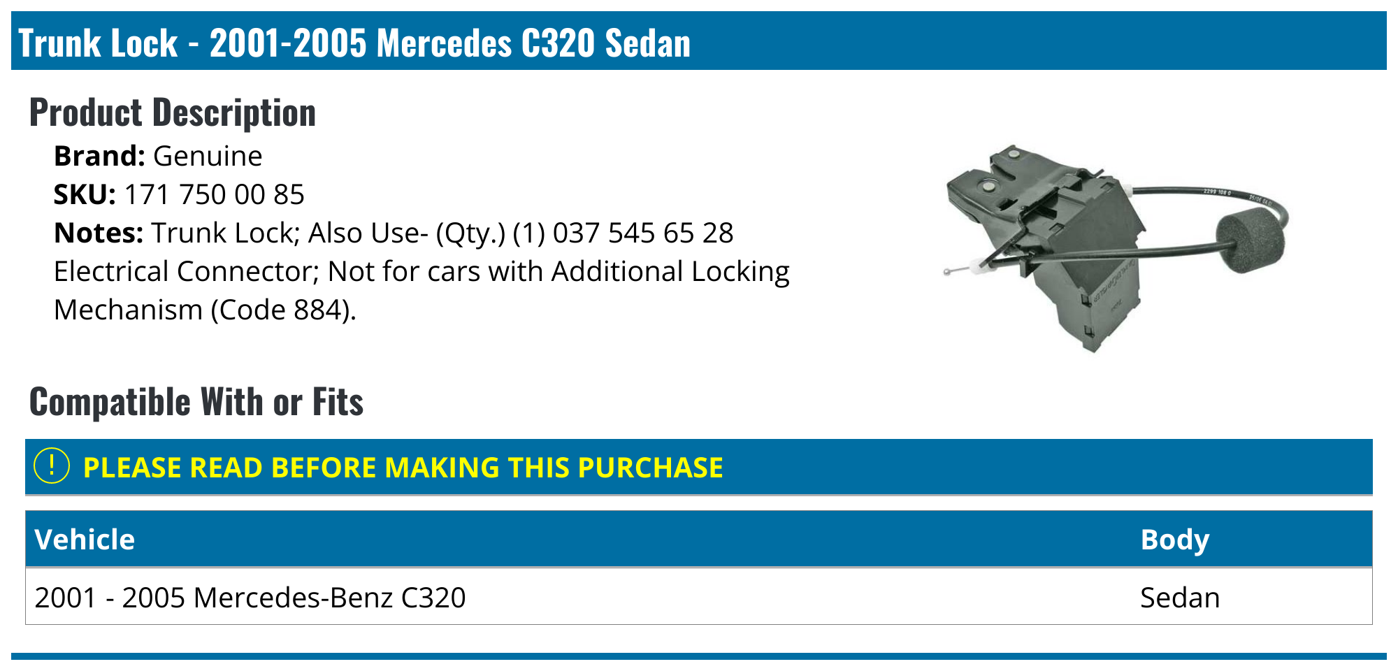 2001-2005 Mercedes C320 Trunk Lock - Genuine 171 750 00 85 - PartsGeek.com